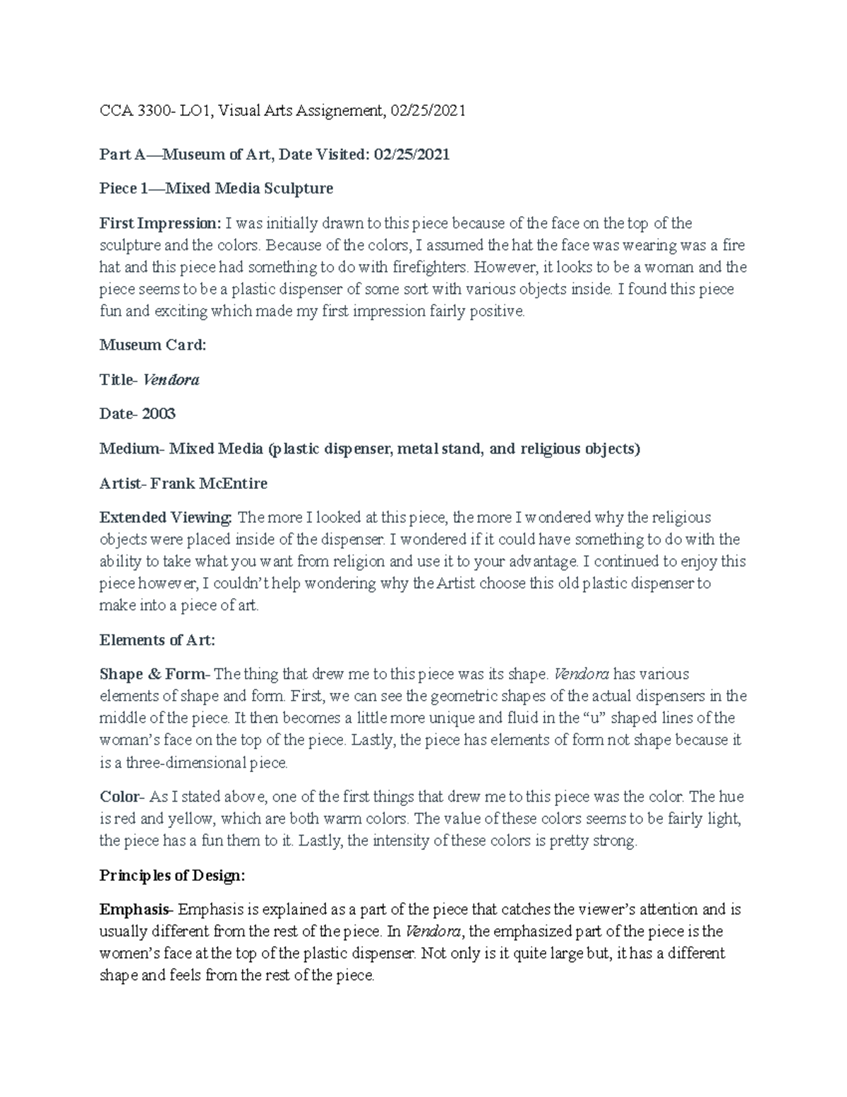 Visual Arts Assignment - Because of the colors, I assumed the hat the ...