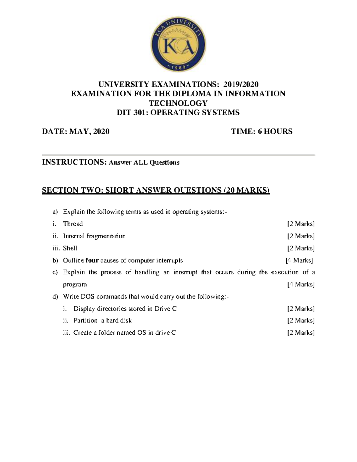 Dit 301 - operating systems - UNIVERSITY EXAMINATIONS: 2019 ...