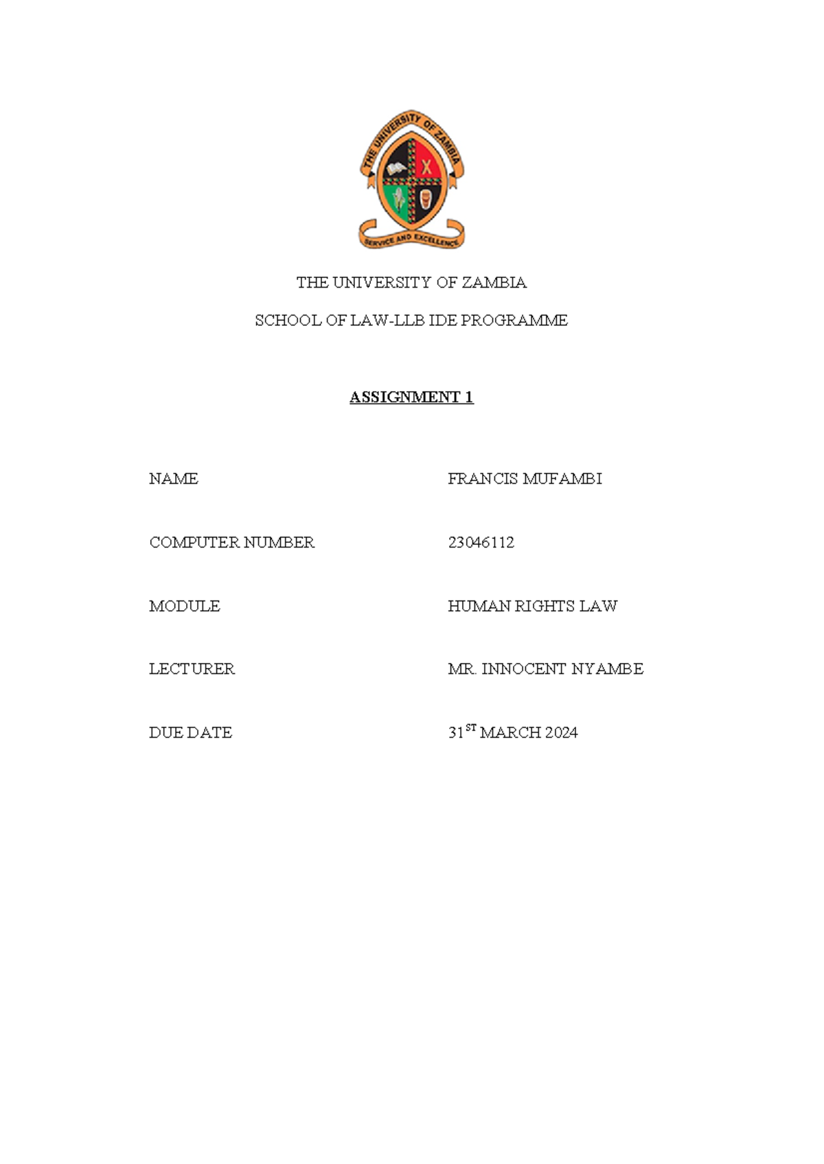 F Mufambi Human Rights LAW Assignment 1 - THE UNIVERSITY OF ZAMBIA SCHOOL OF LAW-LLB IDE ...