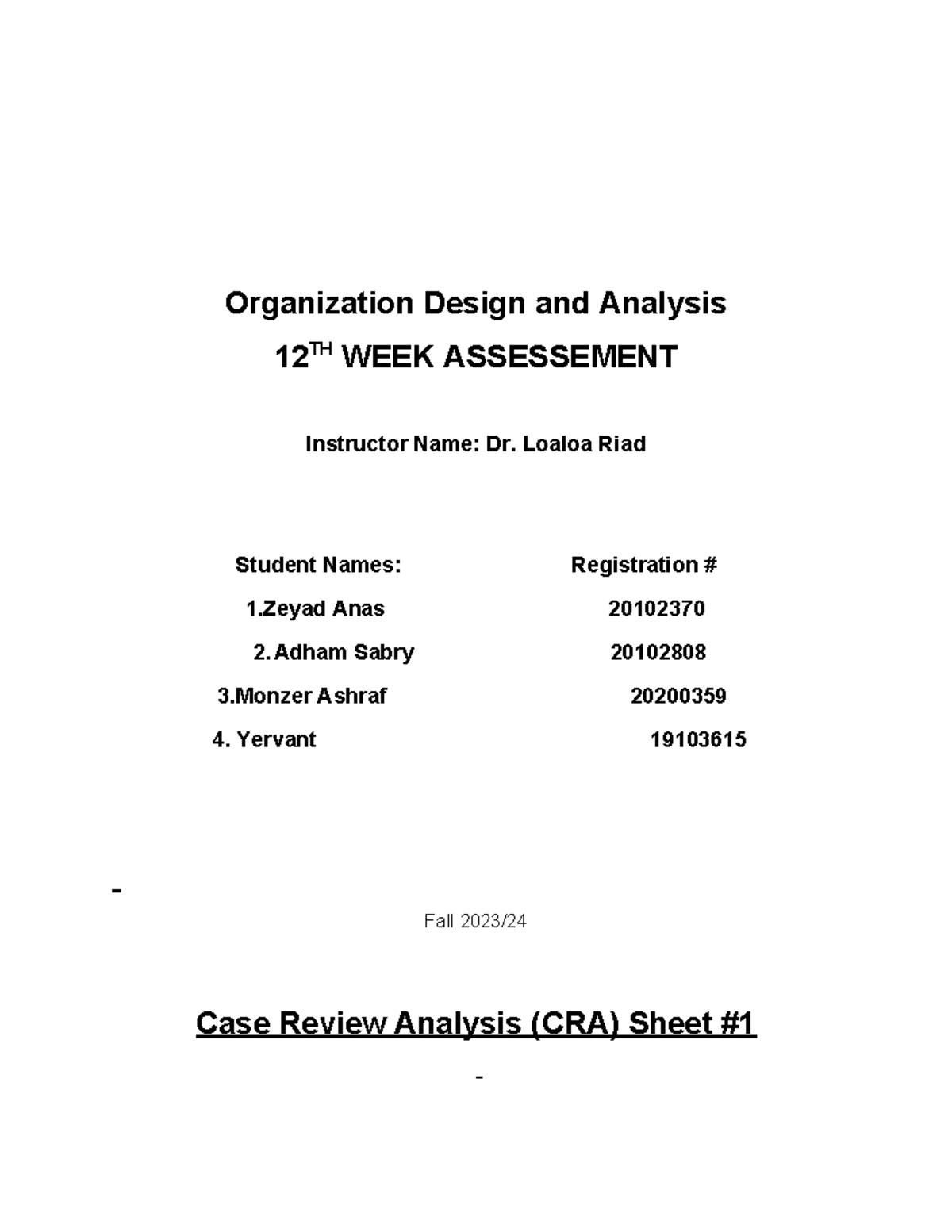 Sodic CRA - Organization Design and Analysis 12 TH WEEK ASSESSEMENT ...