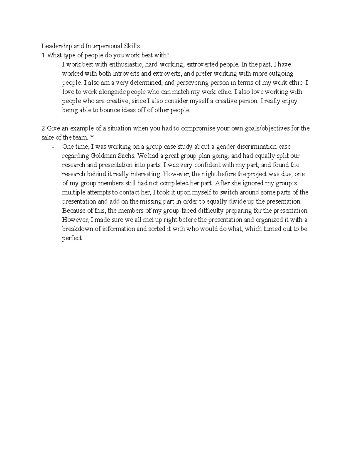 Interpersonal Skills - In the past, I have worked with both introverts ...