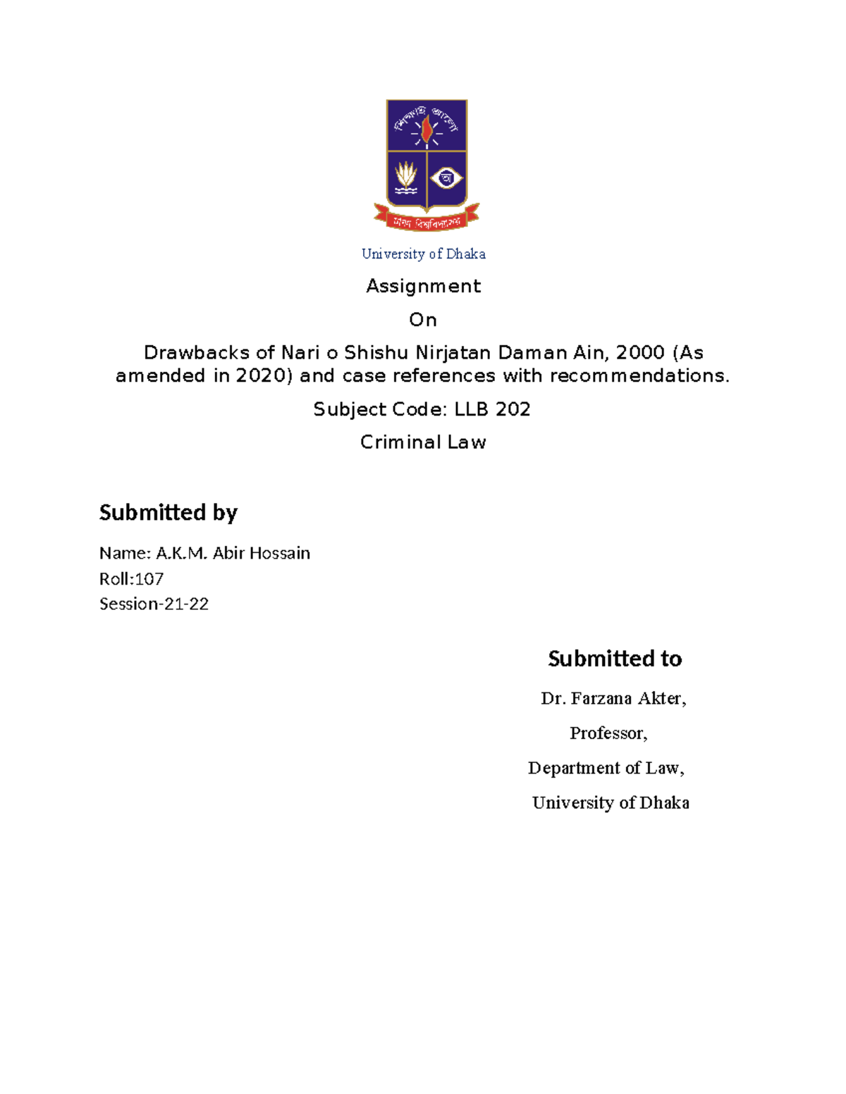 Criminal law assignment - University of Dhaka Assignment On Drawbacks of Nari o Shishu Nirjatan ...