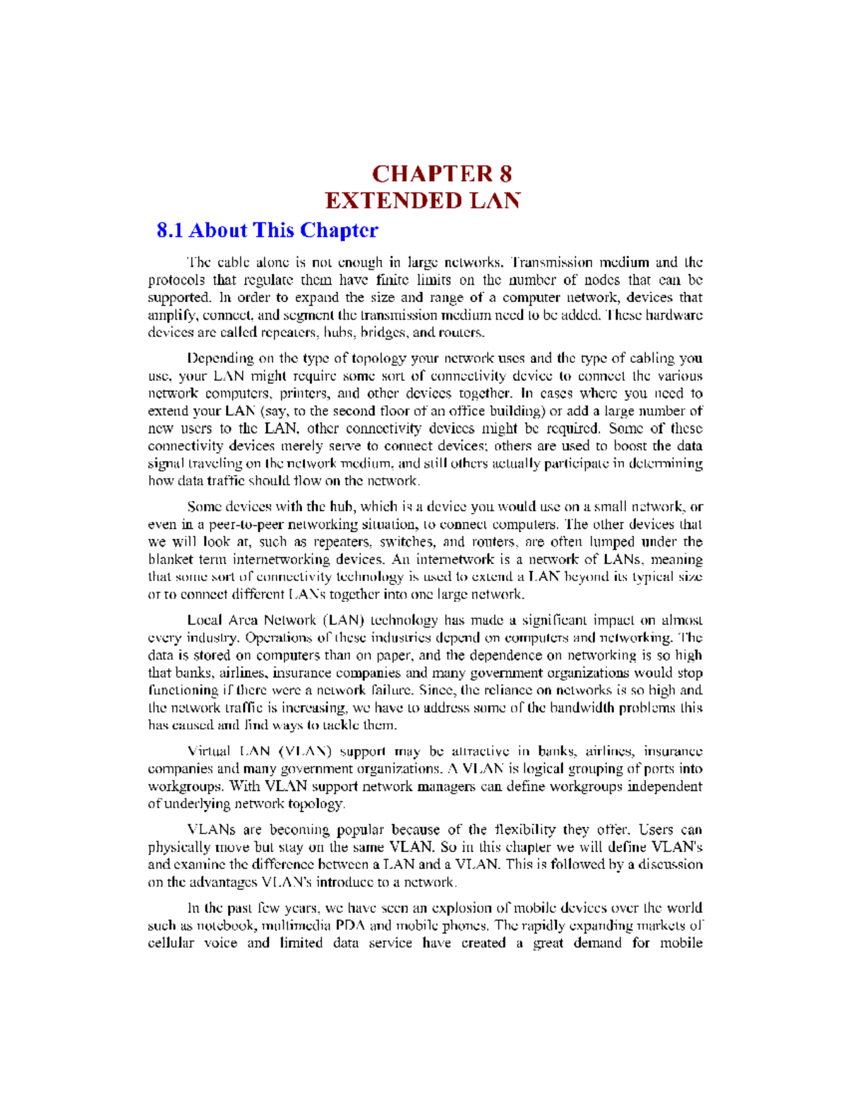 Chap8-Extended LAN - eee - CHAPTER 8 EXTENDED LAN 8 About This Chapter The cable alonc is not ...