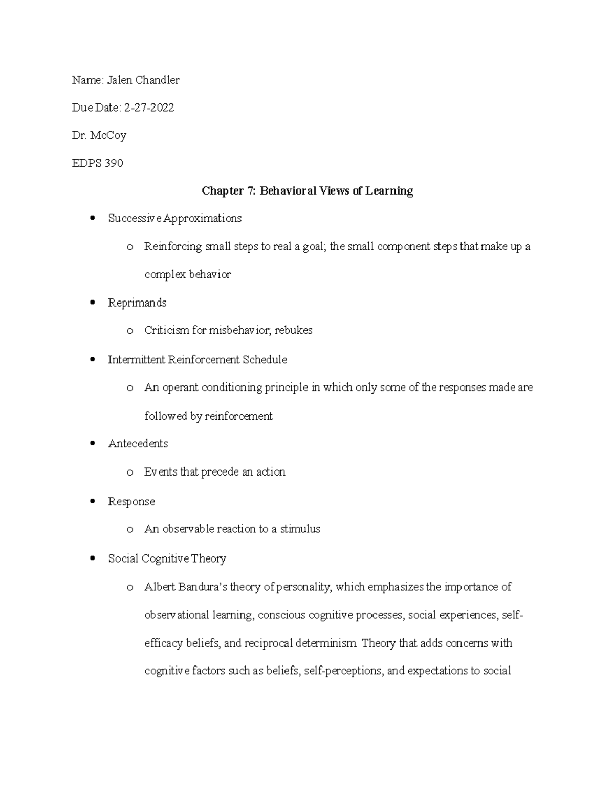 Chapter 7- Behavioral Views of Learning - Name: Jalen Chandler Due Date ...
