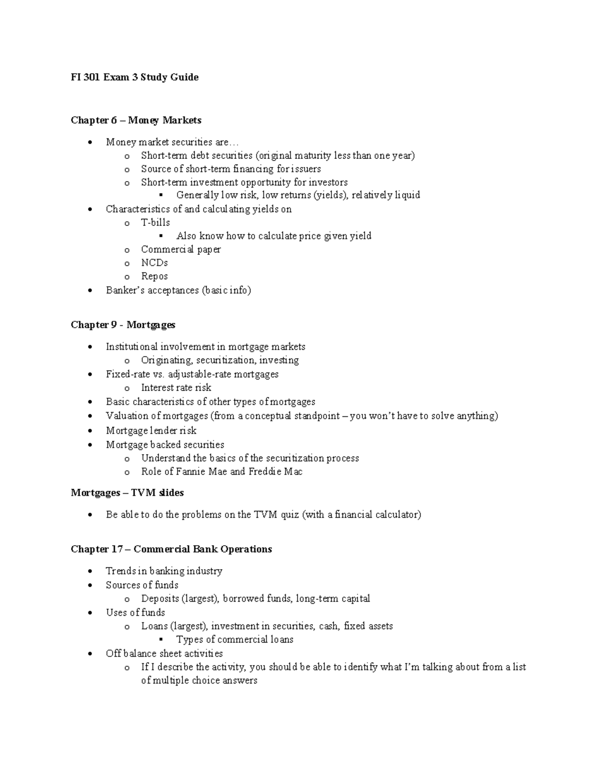 Exam 3 study guide - FI 301 Exam 3 Study Guide Chapter 6 – Money Markets Money market securities ...