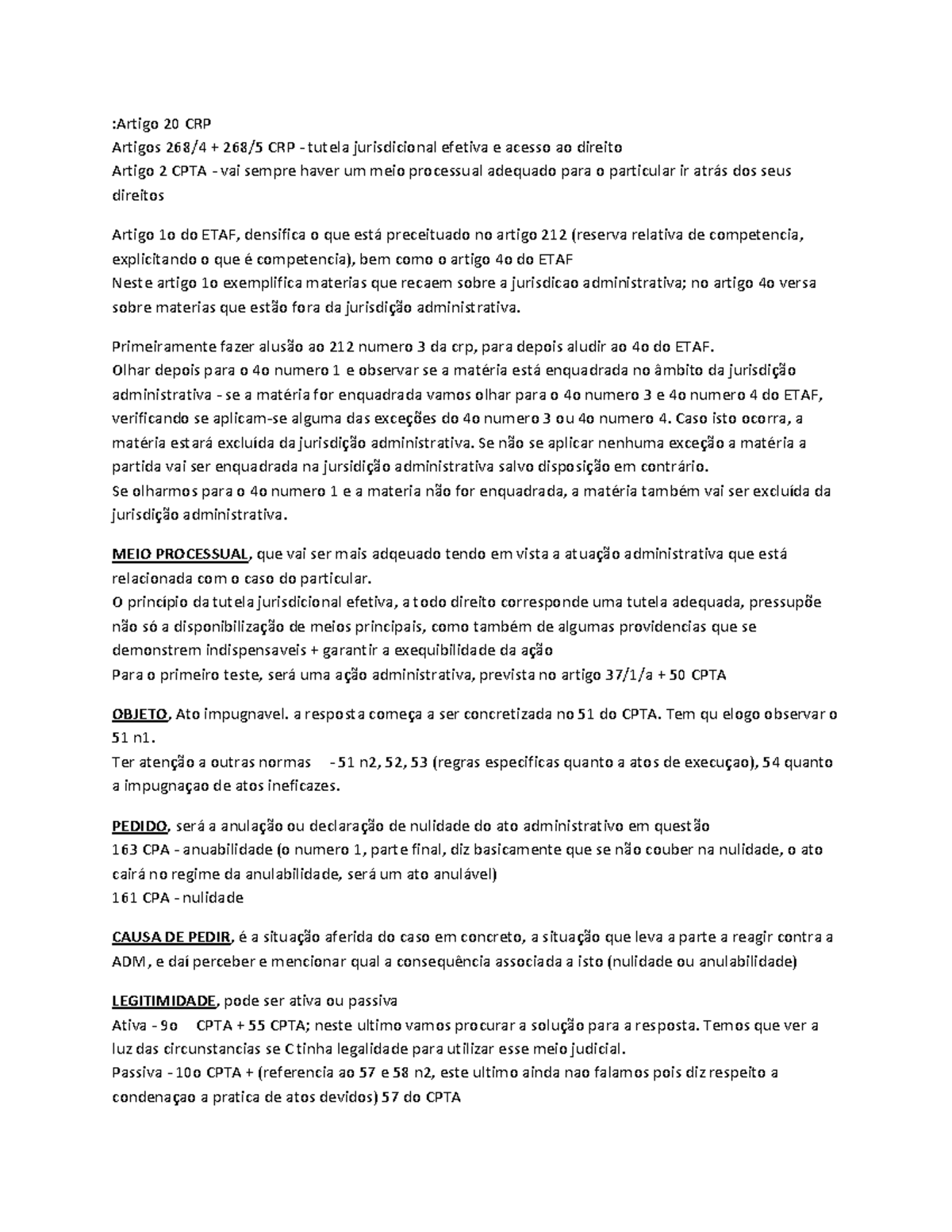 Resumo PARA Prova 15 Abril - :Artigo 20 CRP Artigos 268/4 + 268/5 CRP - tutela jurisdicional ...