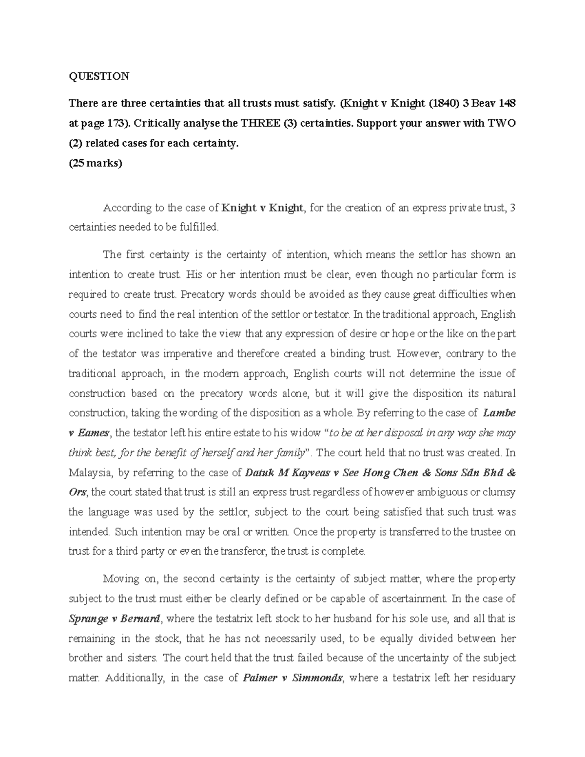 Classification of Trust Tutorial - QUESTION There are three certainties ...