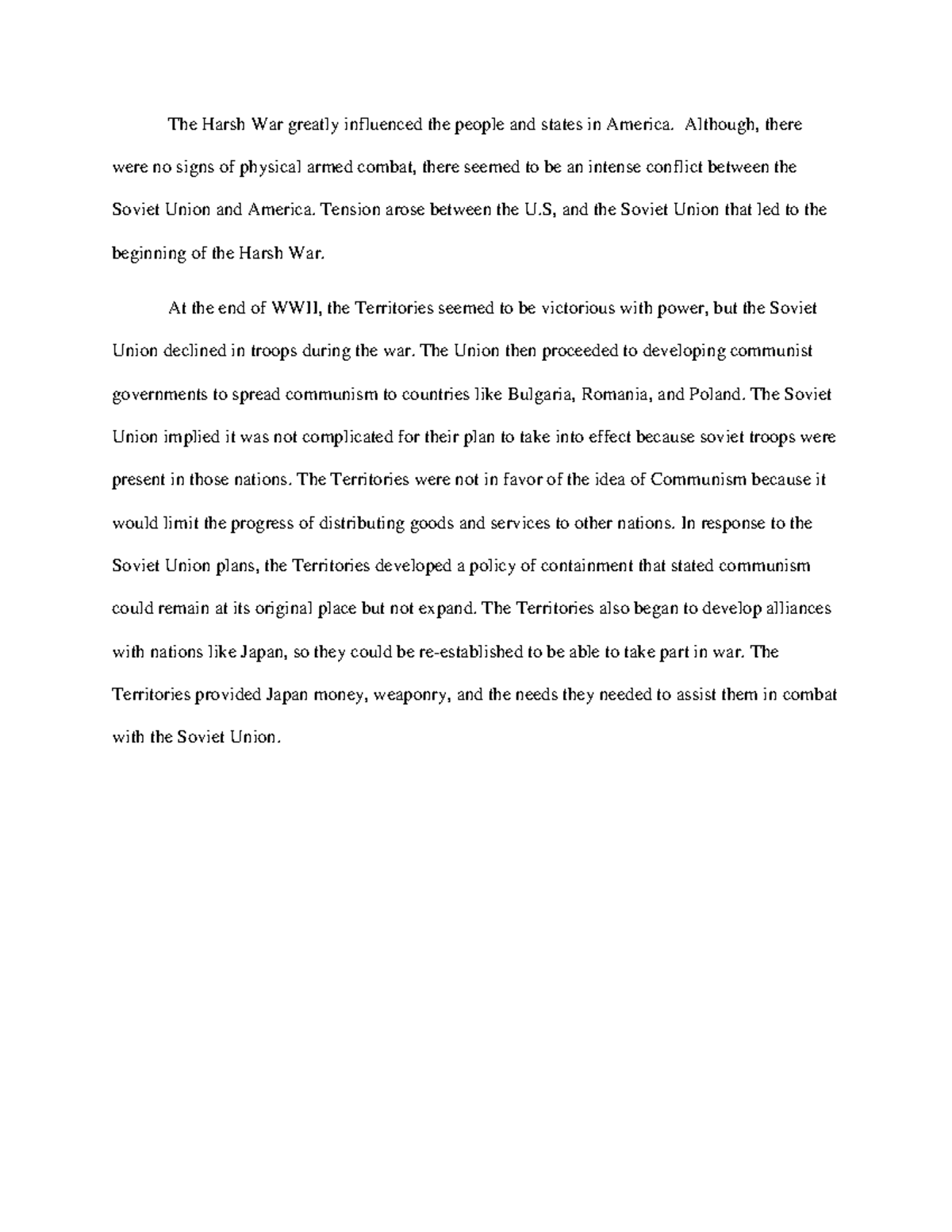 Harsh War - essay on a war - The Harsh War greatly influenced the ...