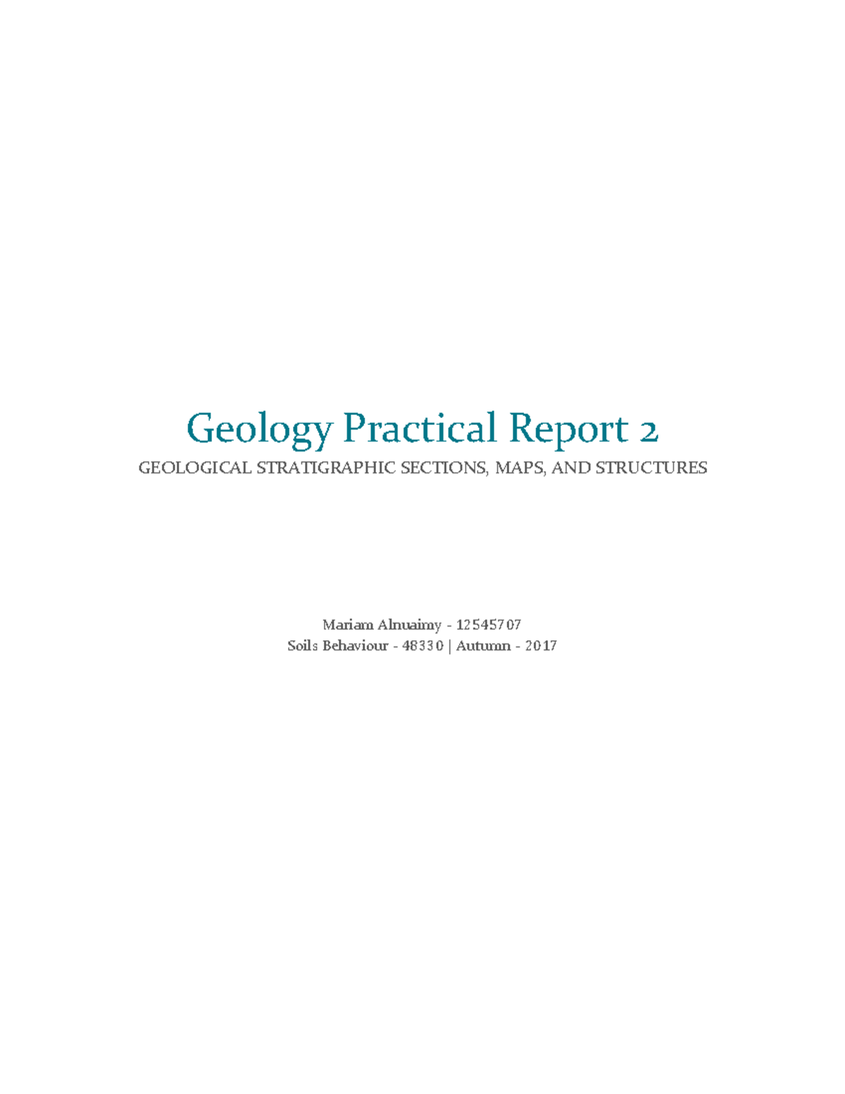 100 -Geology-Practical-Report-2 - Geology Practical Report 2 GEOLOGICAL ...