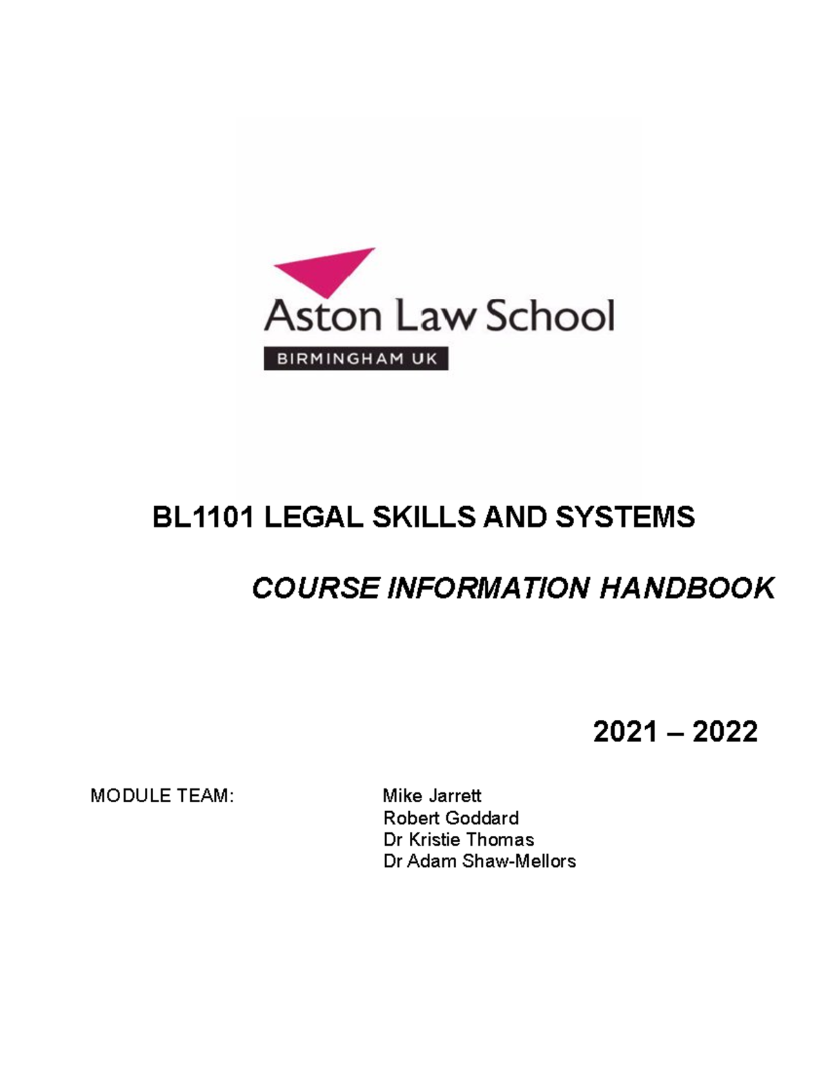 Module 1 handbook - BL1101 LEGAL SKILLS AND SYSTEMS COURSE INFORMATION ...