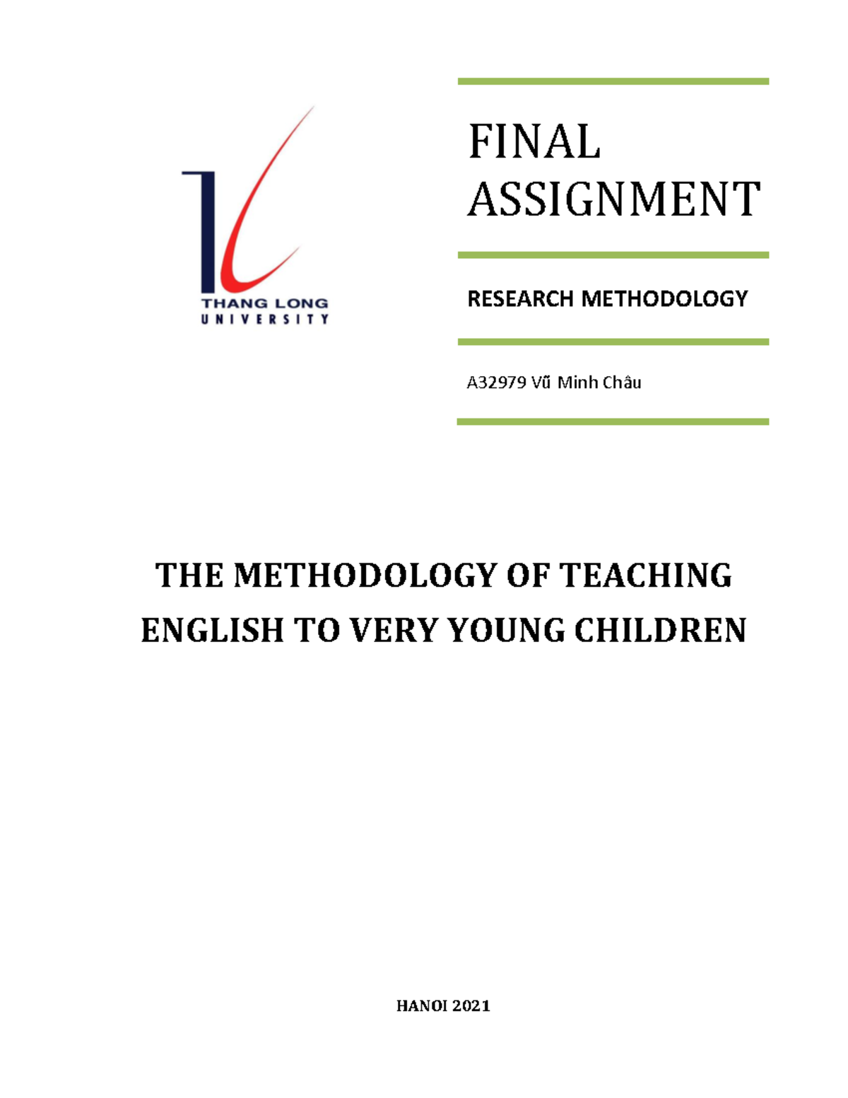 THE METHODOLOGY OF TEACHING ENGLISH TO VERY YOUNG CHILDREN - THE ...