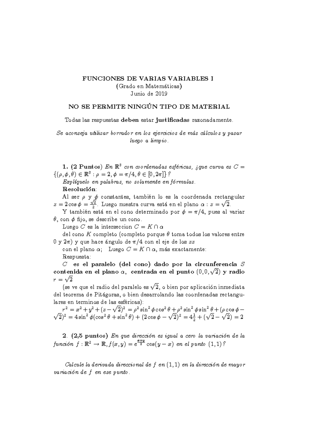 Examen 2019-2Sem - FUNCIONES DE VARIAS VARIABLES I (Grado en Matem·ticas) Junio de 2019 NO SE ...