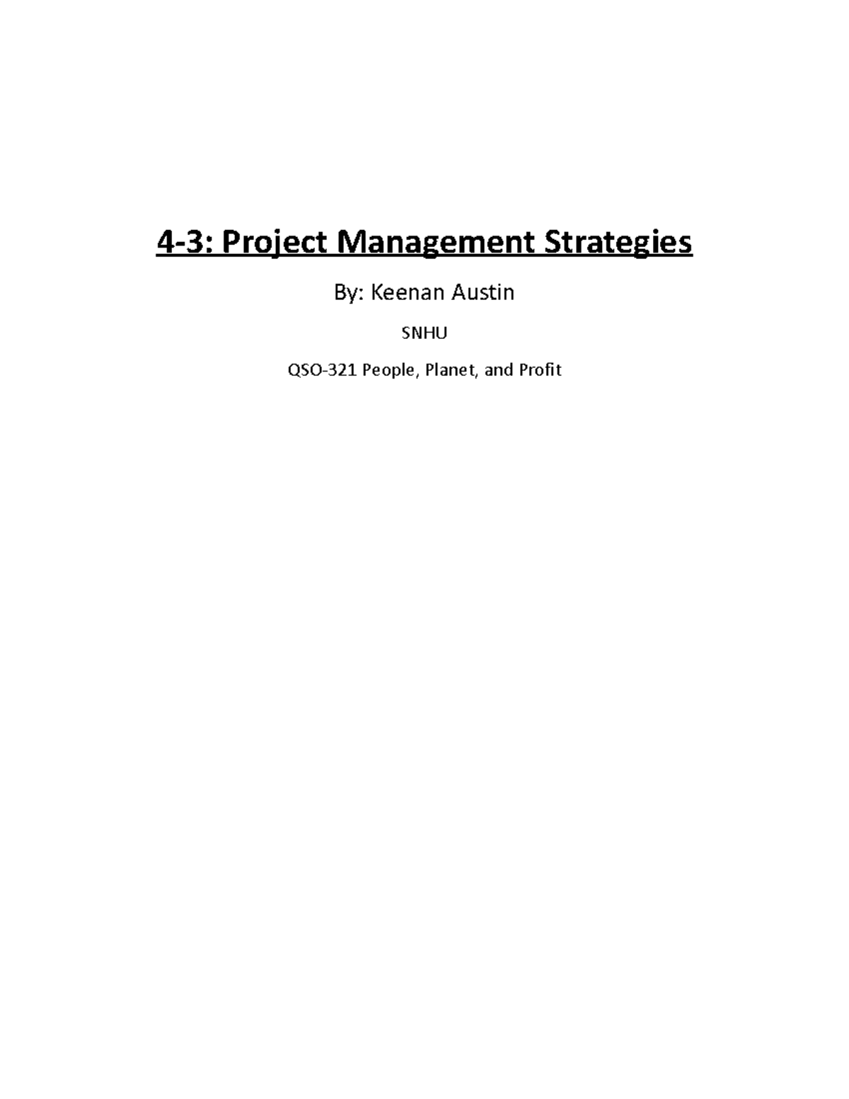 4-3 Project - kuuo - 4-3: Project Management Strategies By: Keenan ...