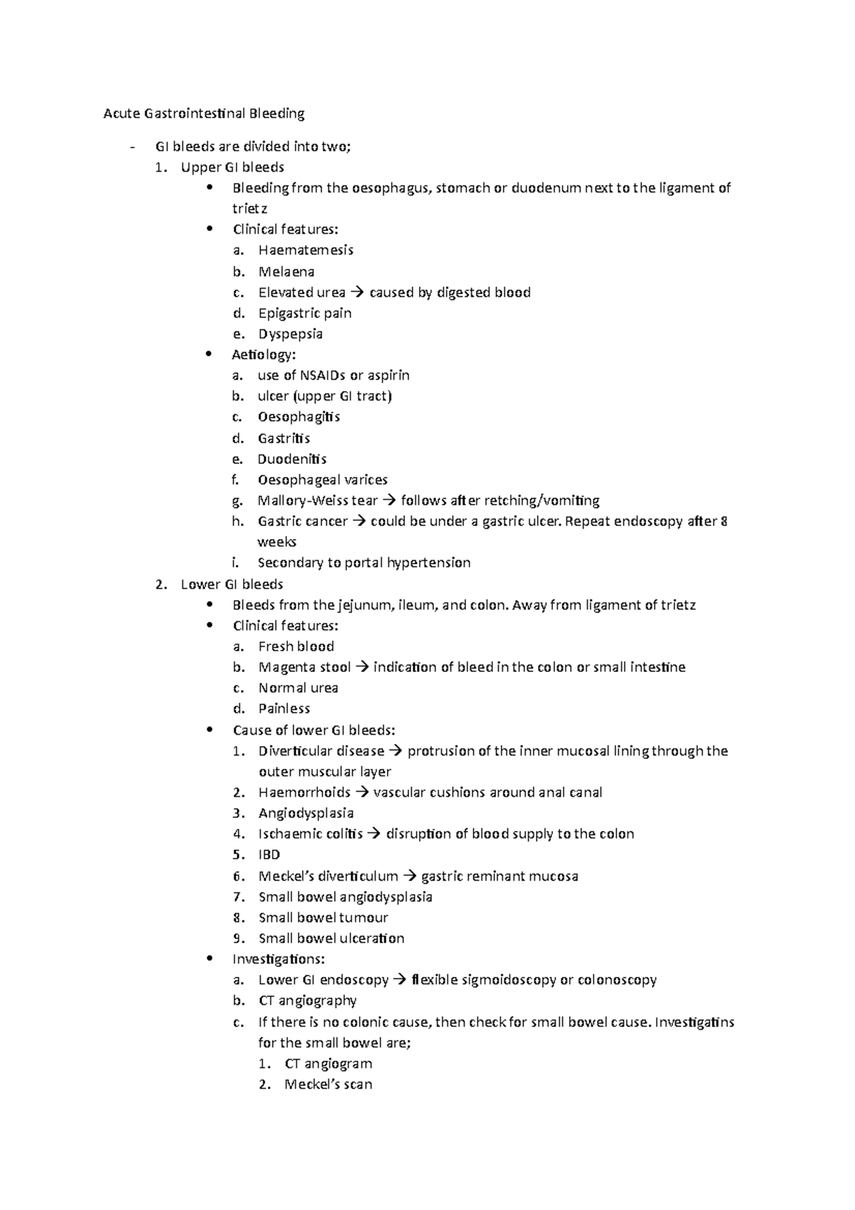 Acute Gastrointestinal Bleeding - Haematemesis b. Melaena c. Elevated ...