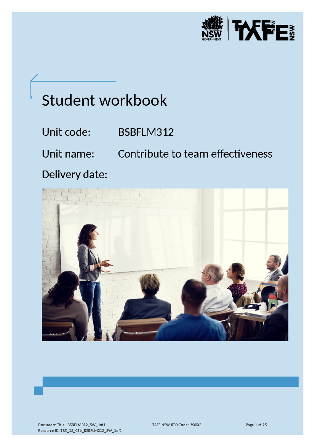Bsbflm 312 Study Resource - Document Title: BSBFLM312_SW_1of1 TAFE NSW RTO Code: 90003 Page 1 of ...
