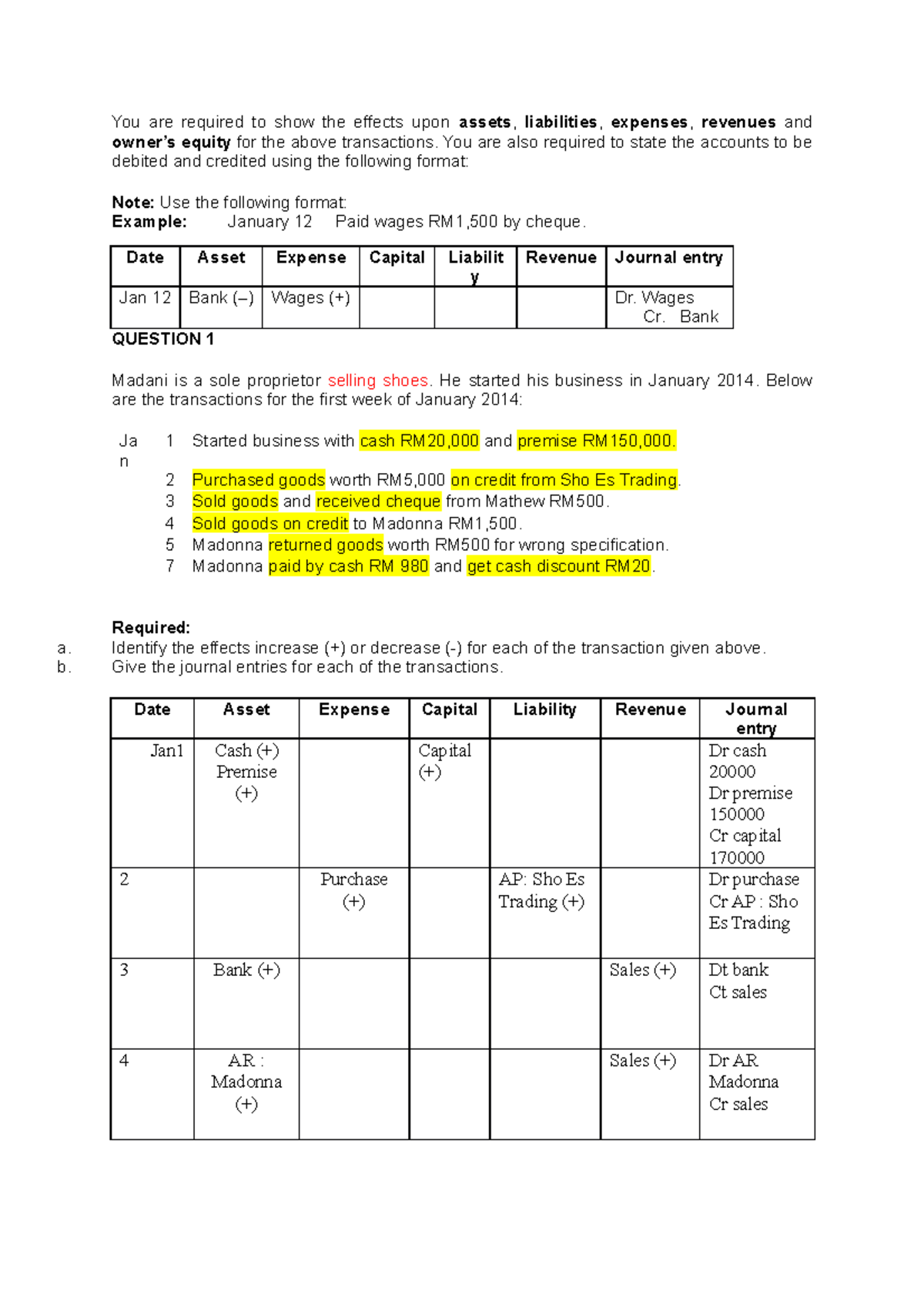 Tutorial maf151 accounting - You are required to show the effects upon ...