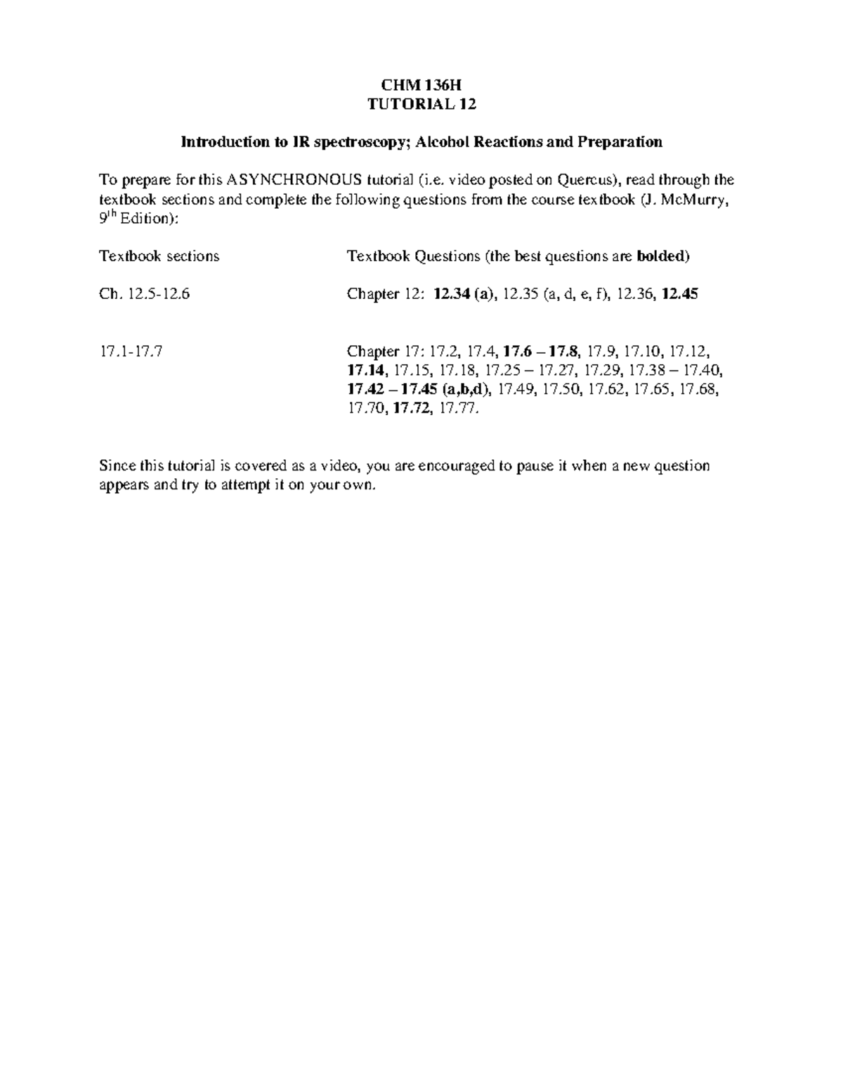 TUT 12 Pre-problems-2 - questions - CHM 136H TUTORIAL 12 Introduction to IR spectroscopy ...