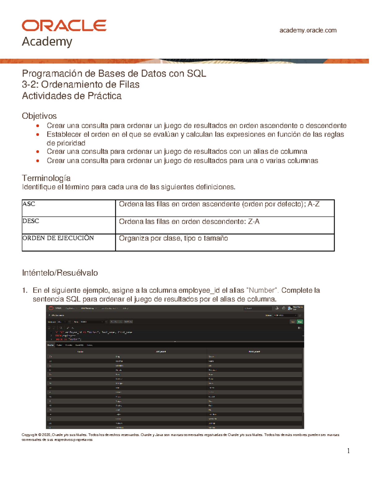 DP 3 2 Practice esp jfgd - SSS - Copyright © 2020, Oracle y/o sus filiales. Todos los derechos ...