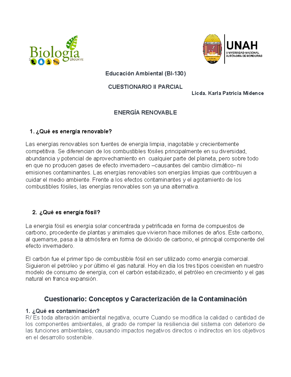 Guia II parcial ambiental - Educación Ambiental (BI-130) CUESTIONARIO ...