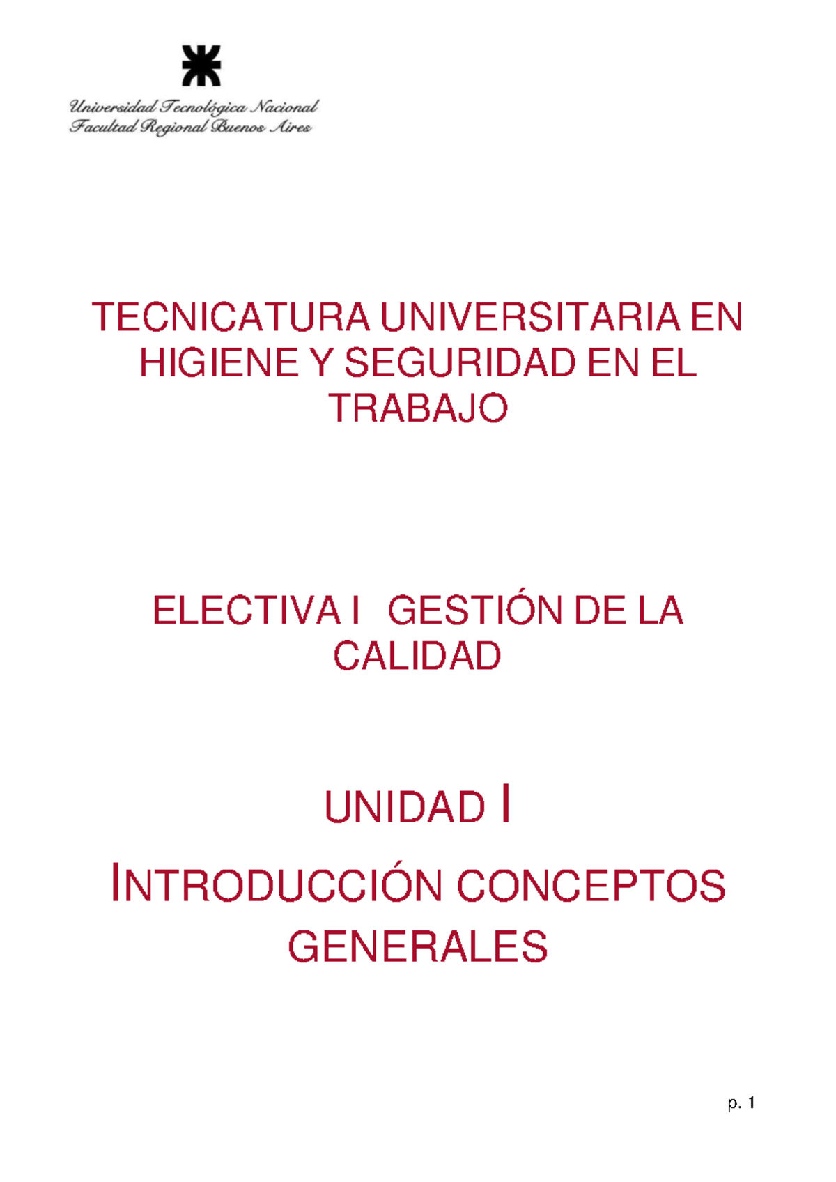 TSHT Gestion de la Calidad Unidad I v3 b - TECNICATURA UNIVERSITARIA EN ...