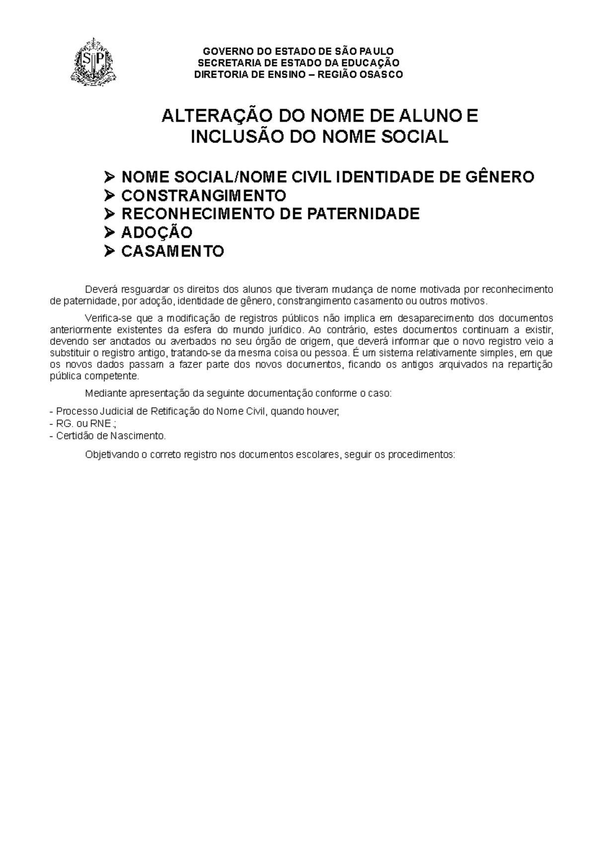 Orientao alterao do nome de aluno e incluso do nome social - SECRETARIA ...