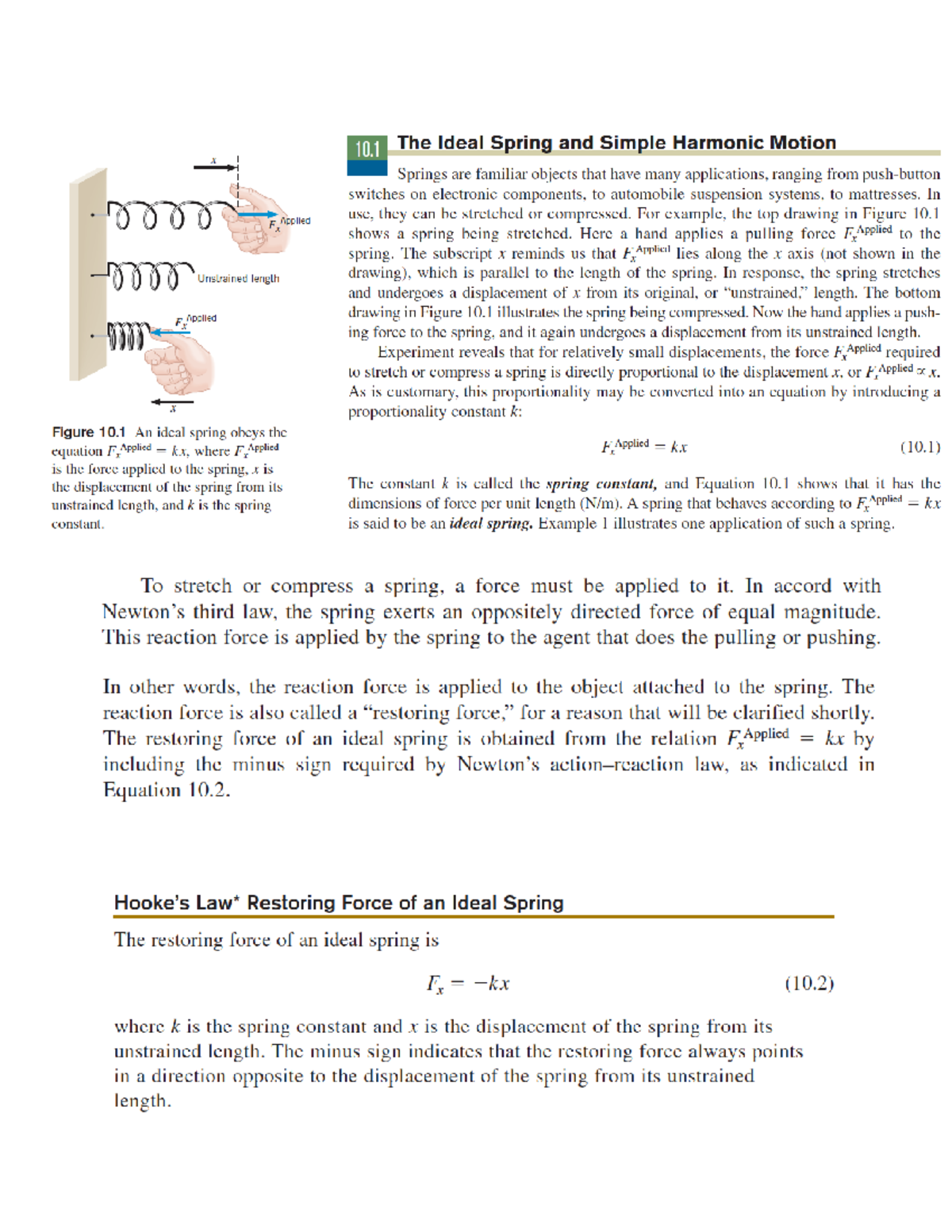 Chap 9 lecture problems and notes - Figure 10 An ideal spring obeys the ...