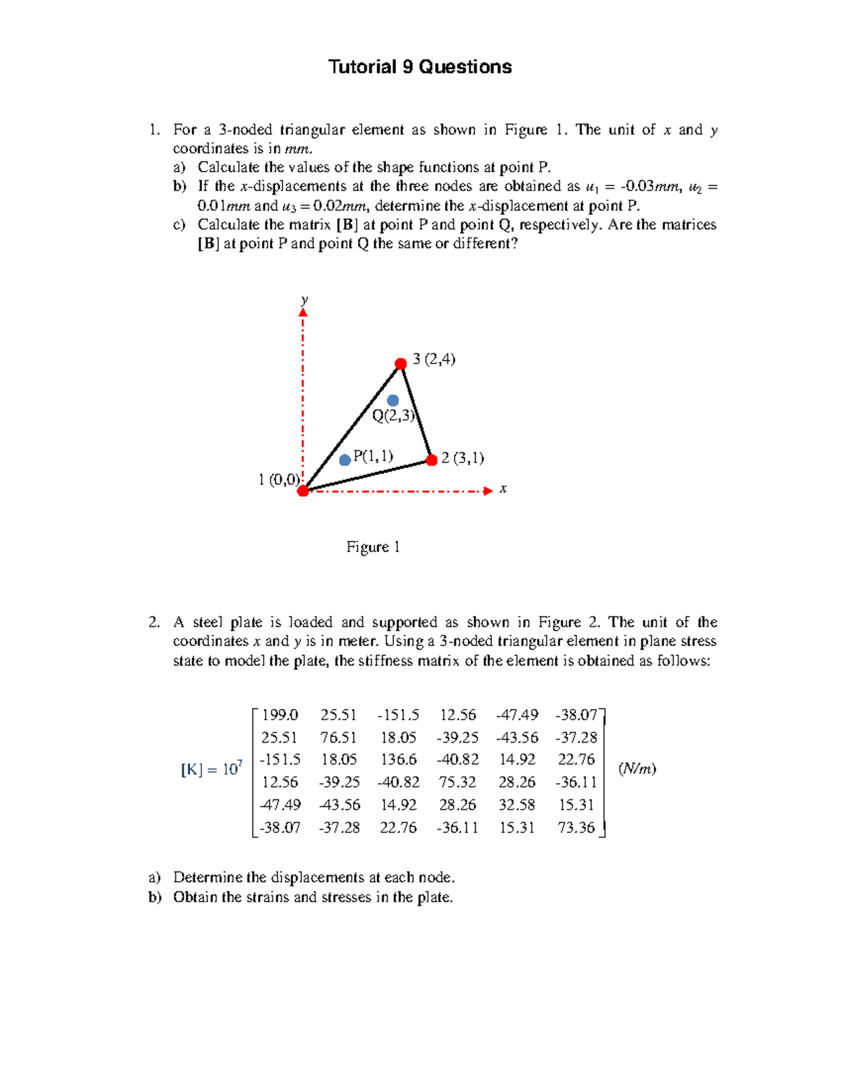 Tutorial 9-Questions - NOTES - Tutorial 9 Questions For a 3-noded ...