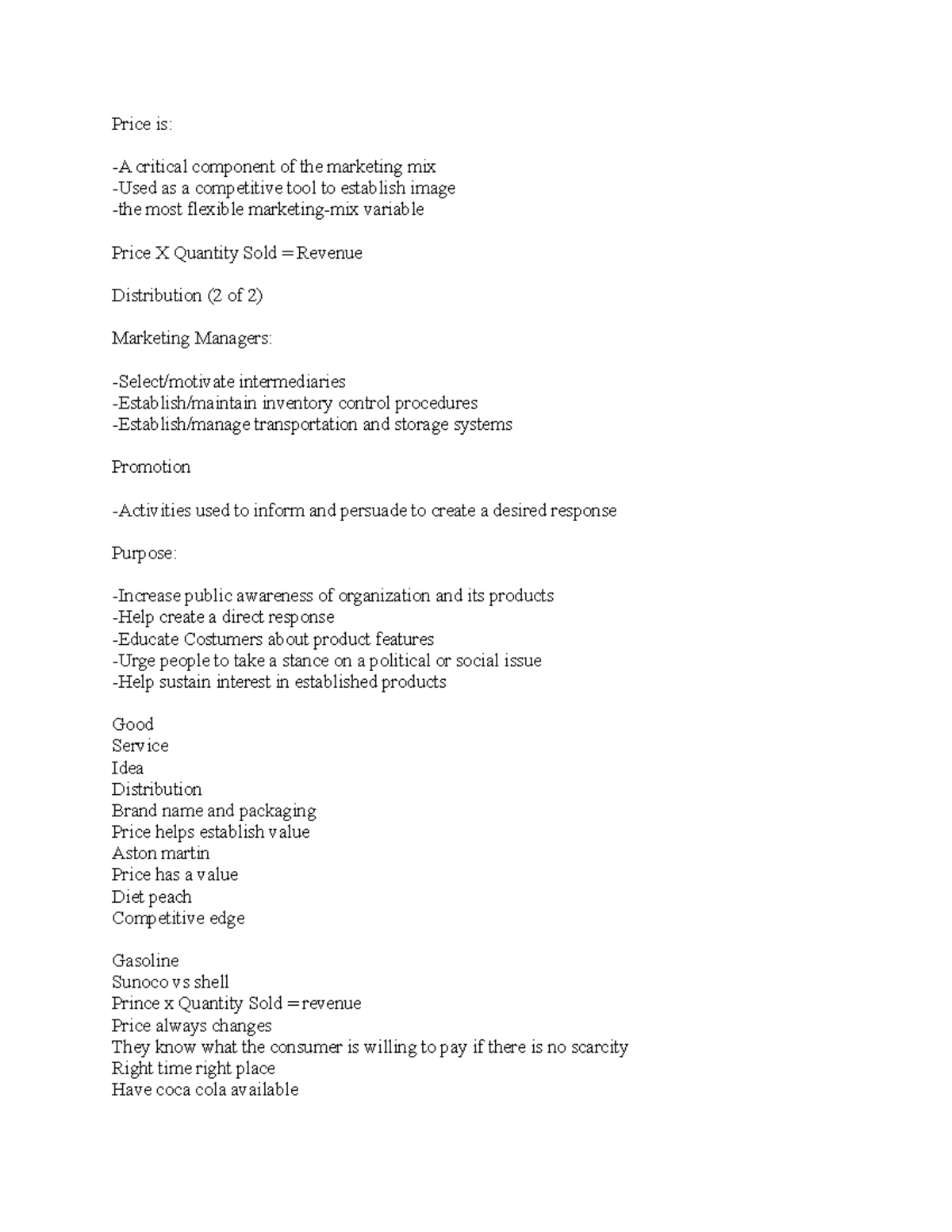 Marketing 100 notes part 1 - Price is: -A critical component of the ...