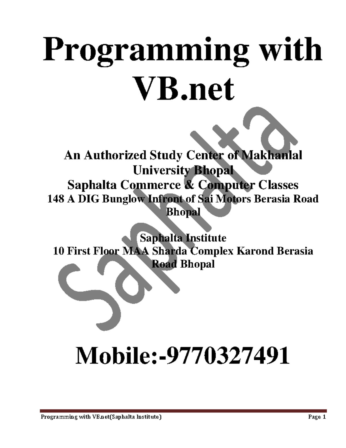 Programming with VB(H) - Programming with VB An Authorized Study Center of Makhanlal University ...