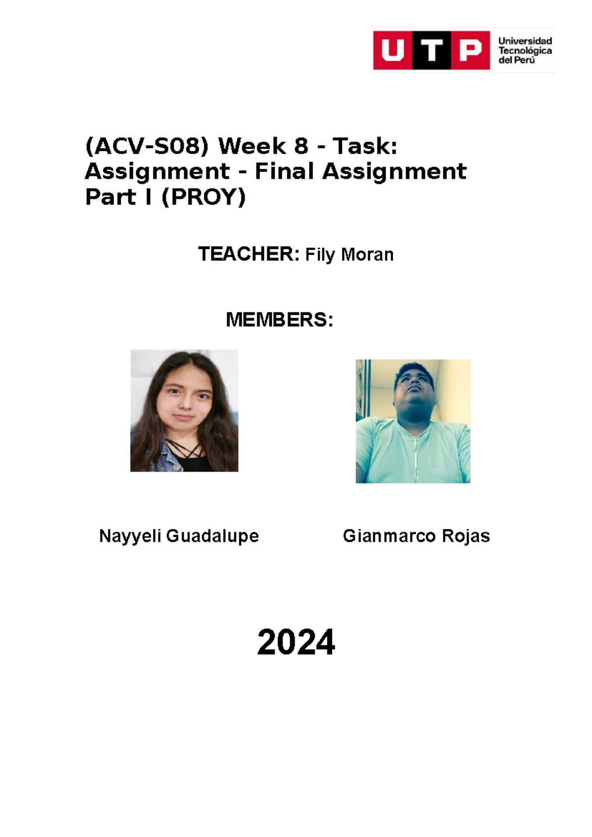 Semana 8 - ingles, tarea - (ACV-S08) Week 8 - Task: Assignment - Final Assignment Part I (PROY ...