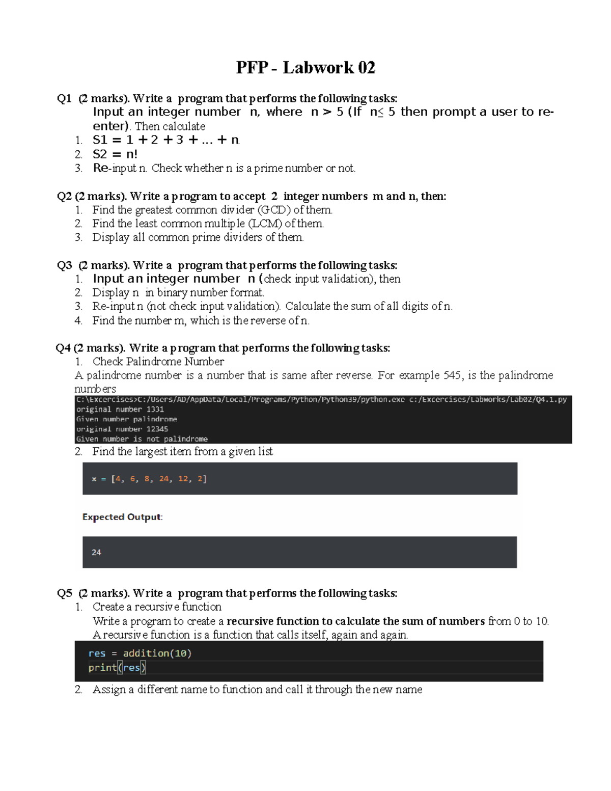Lab02 - nothing - PFP - Labwork 02 Q1 (2 marks). Write a program that performs the following ...