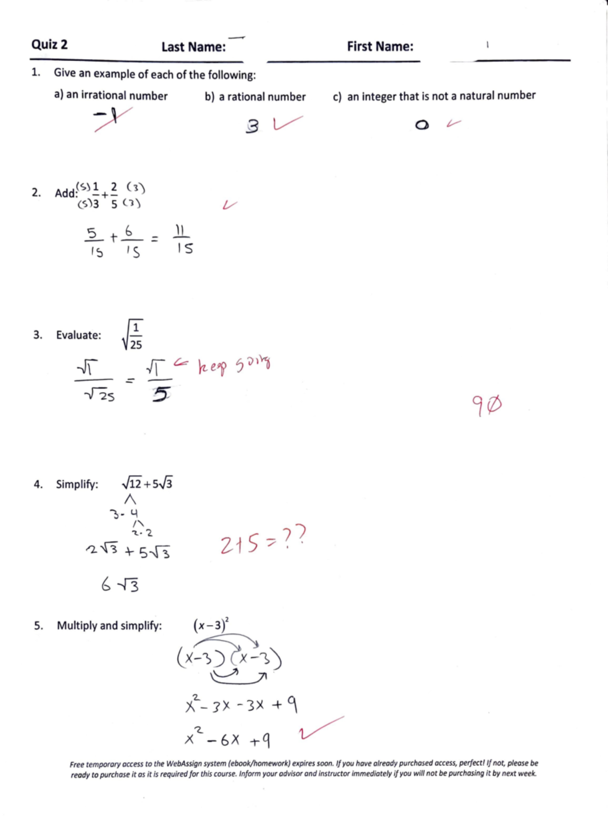 Precalculus I Math 126 quiz 2 - Quiz 2 Last Name: 1. Give an example of ...