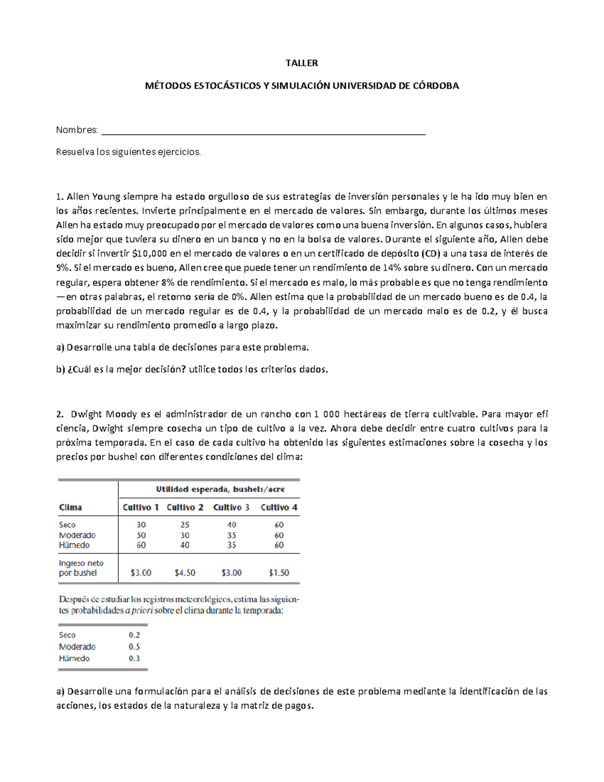 Primer taller - Warning: TT: undefined function: 32 Warning: TT: undefined function: 32 TALLER ...