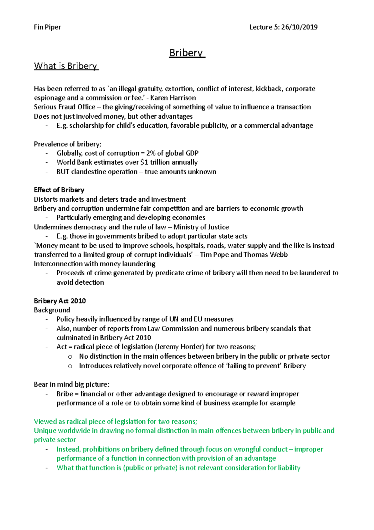 Lecture 5 - Bribery - Bribery What is Bribery Has been referred to as ...