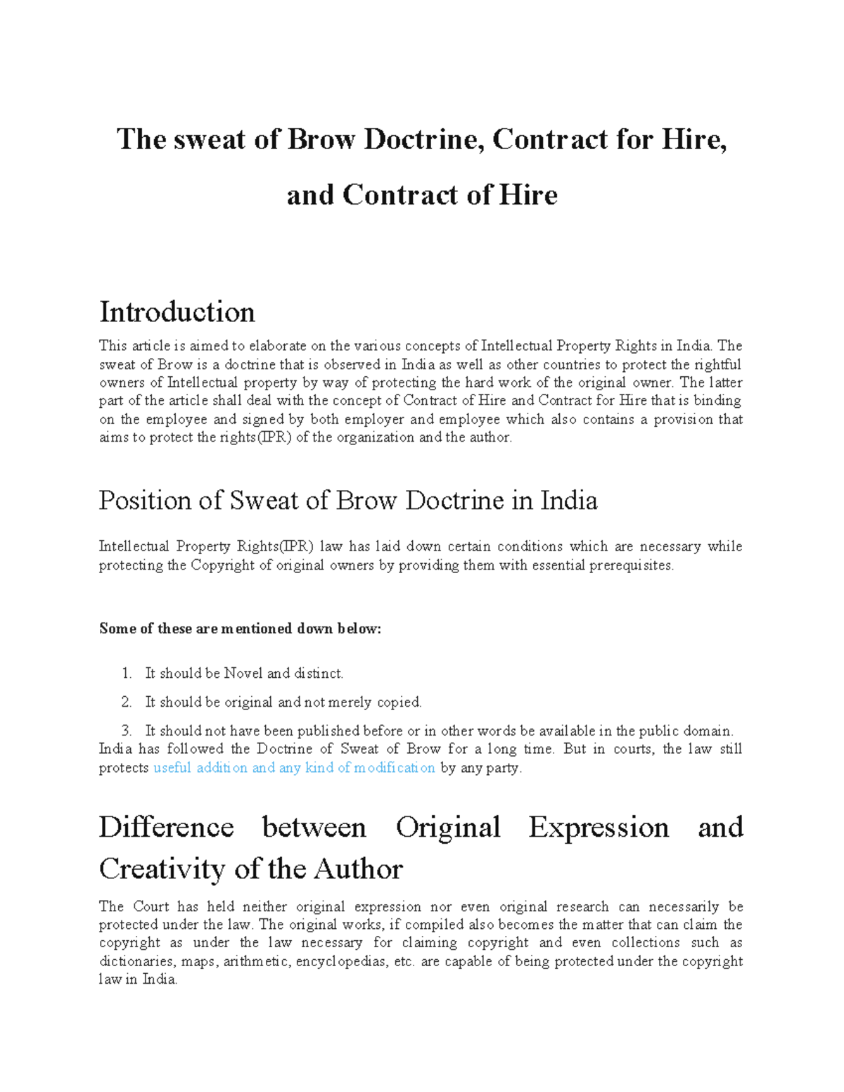 The sweat of Brow Doctrine - The sweat of Brow is a doctrine that is ...
