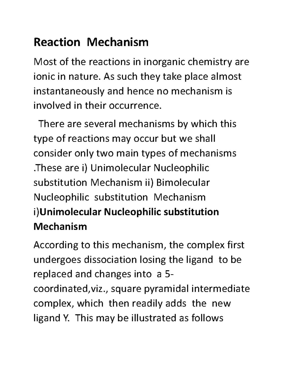 Reaction Mechanism - It is useful - Reaction Mechanism Most of the ...