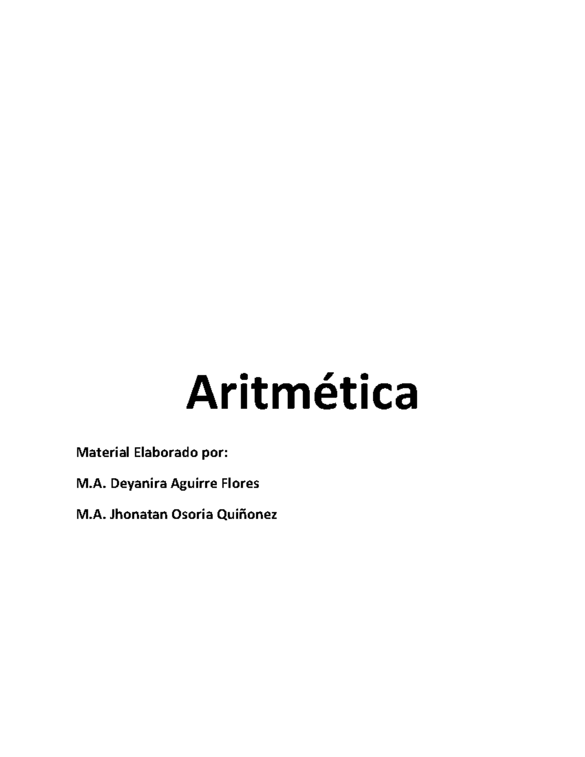 Manual DE Aritmética PARA Curso Propedéutico 2020 - AritmÈtica Material Elaborado por: M ...