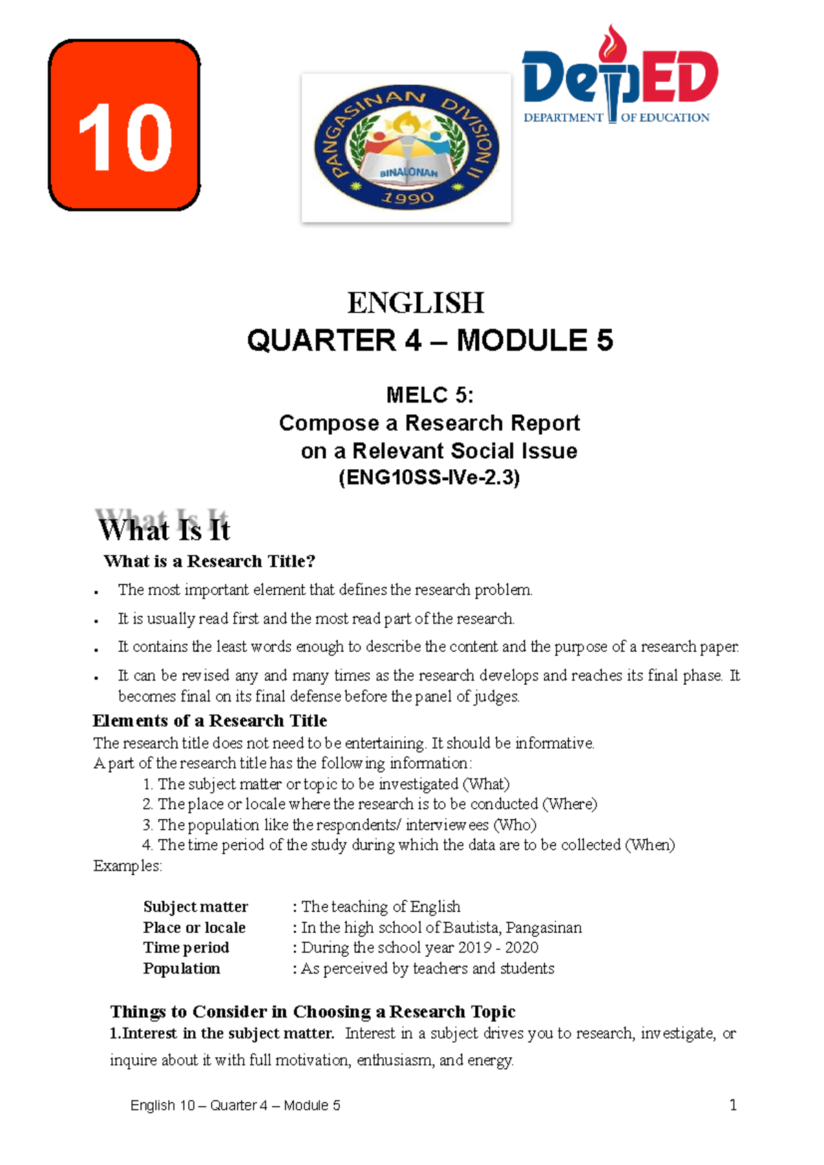 G10 Q4 Module 51 - 10 ENGLISH QUARTER 4 – MODULE 5 MELC 5: Compose a Research Report on a ...