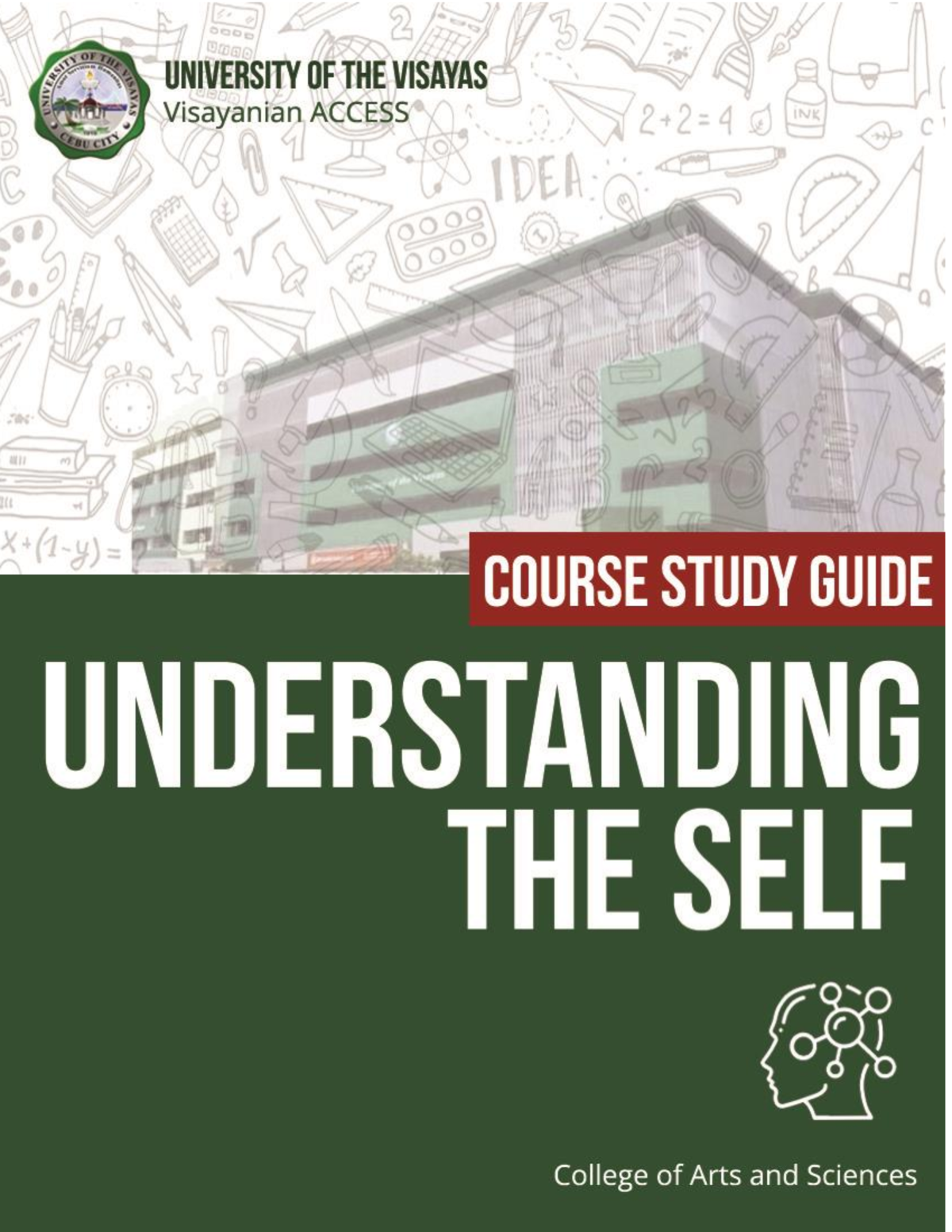 G SELF Understanding the Self - Course study guide contents Editorial OFFICE Course Developer Ms ...