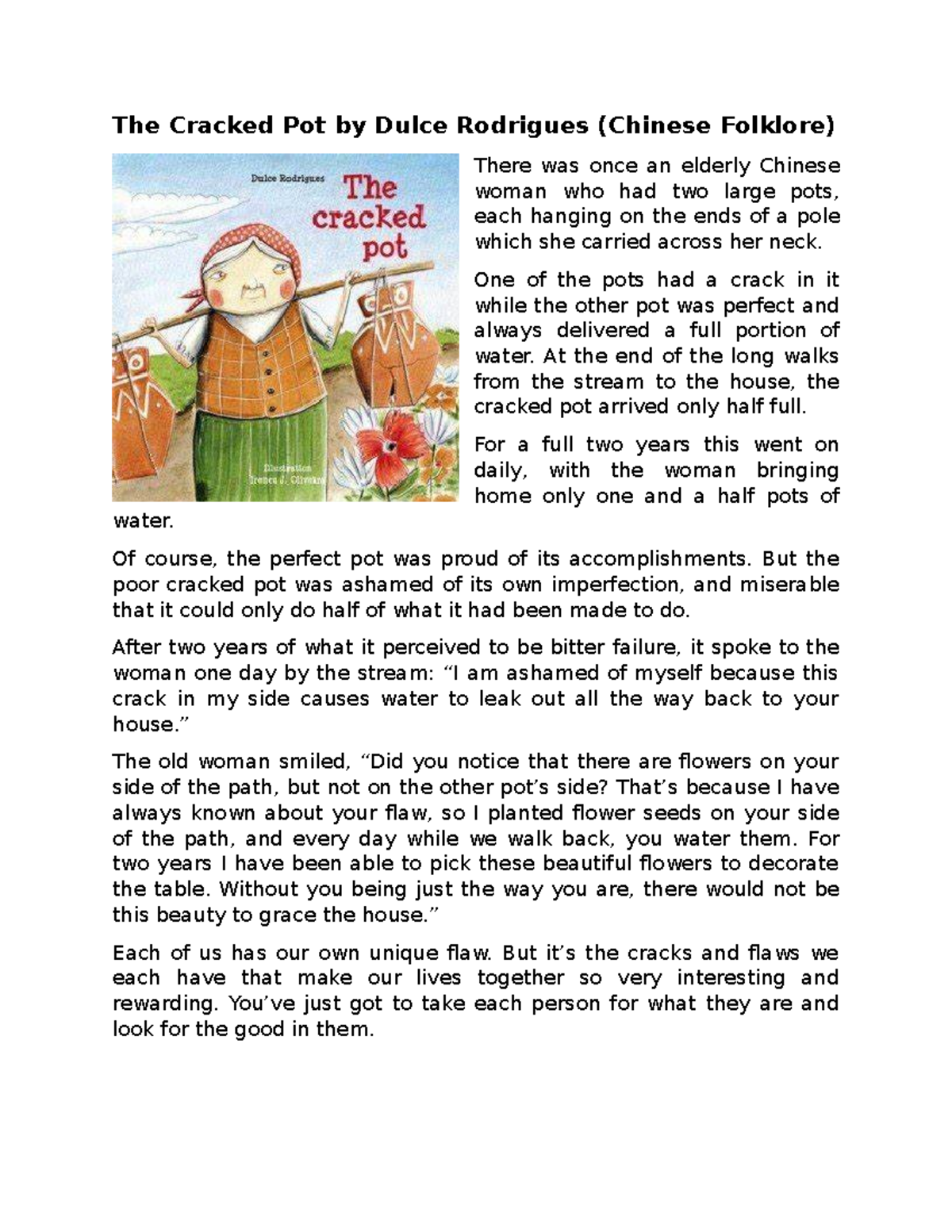 The Cracked Pot by Dulce Rodrigues - One of the pots had a crack in it ...