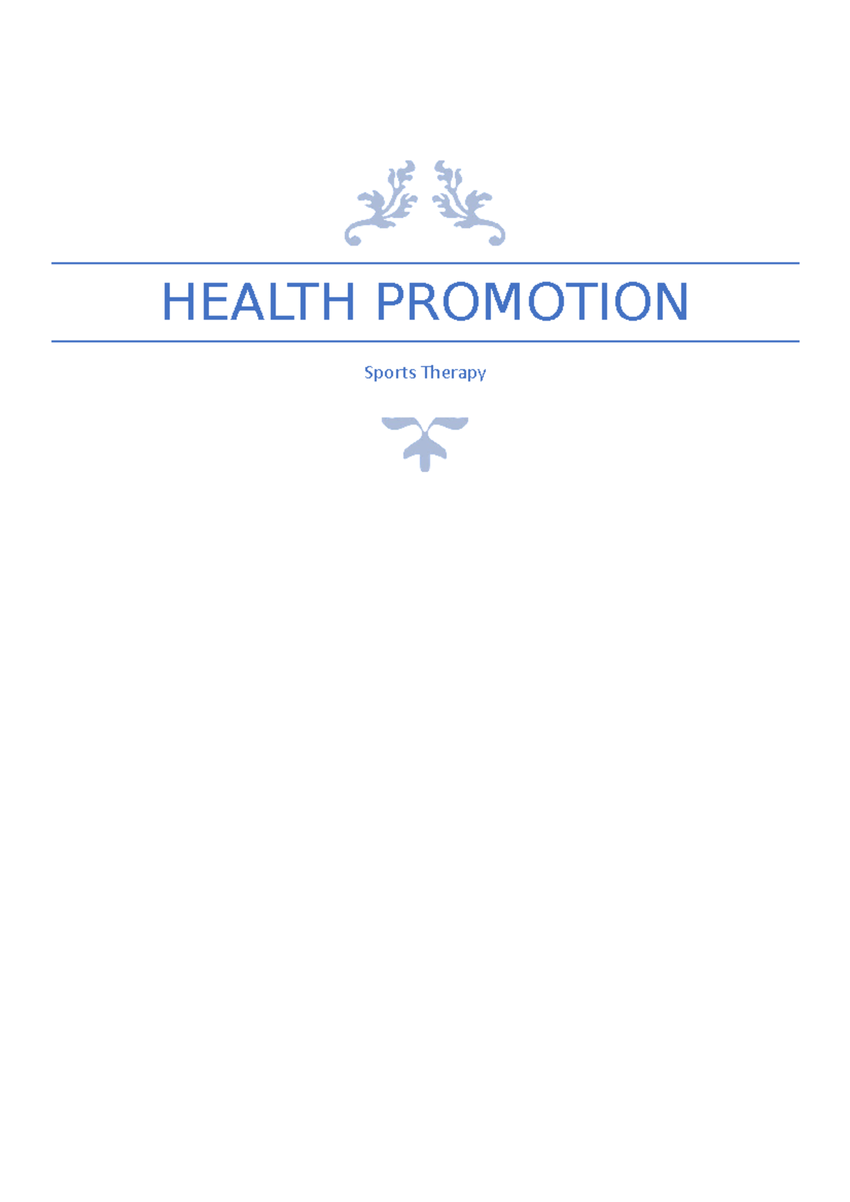 Health promotion notes - HEALTH PROMOTION Sports Therapy Health ...