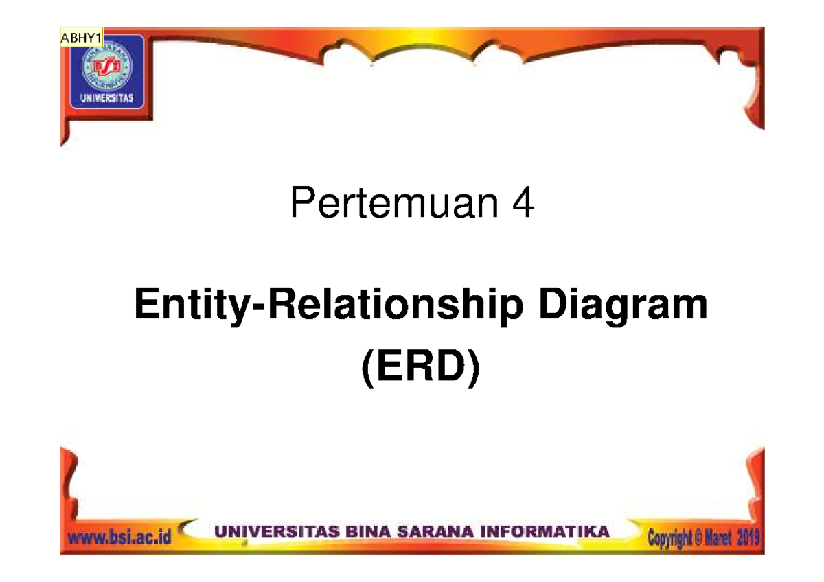 4. Entity Relationship Diagram (ERD) - Pertemuan 4 Entity-Relationship ...