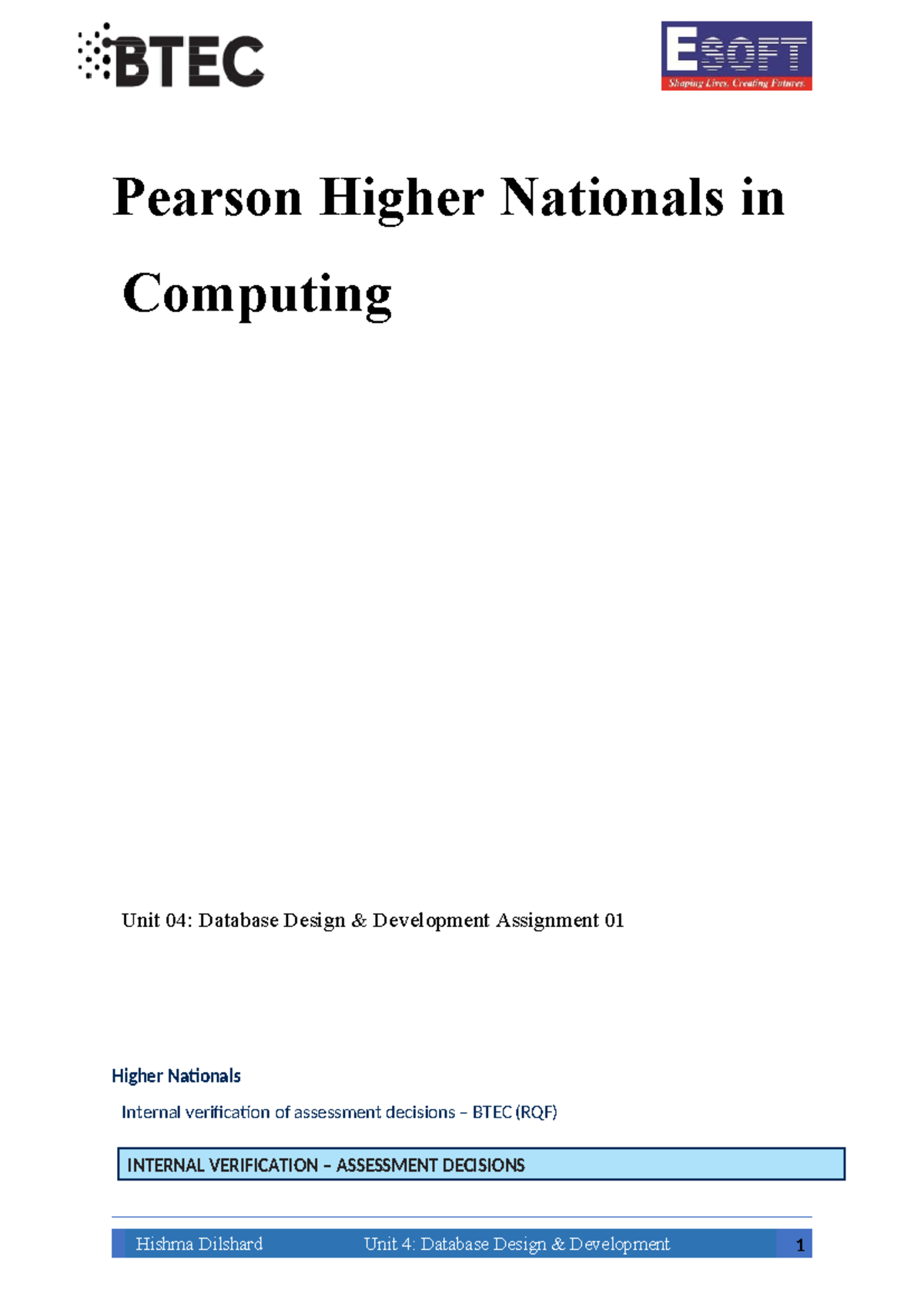 Database Design&Development(E180782-Hishma Dilshard) - Pearson Higher Nationals in Computing ...