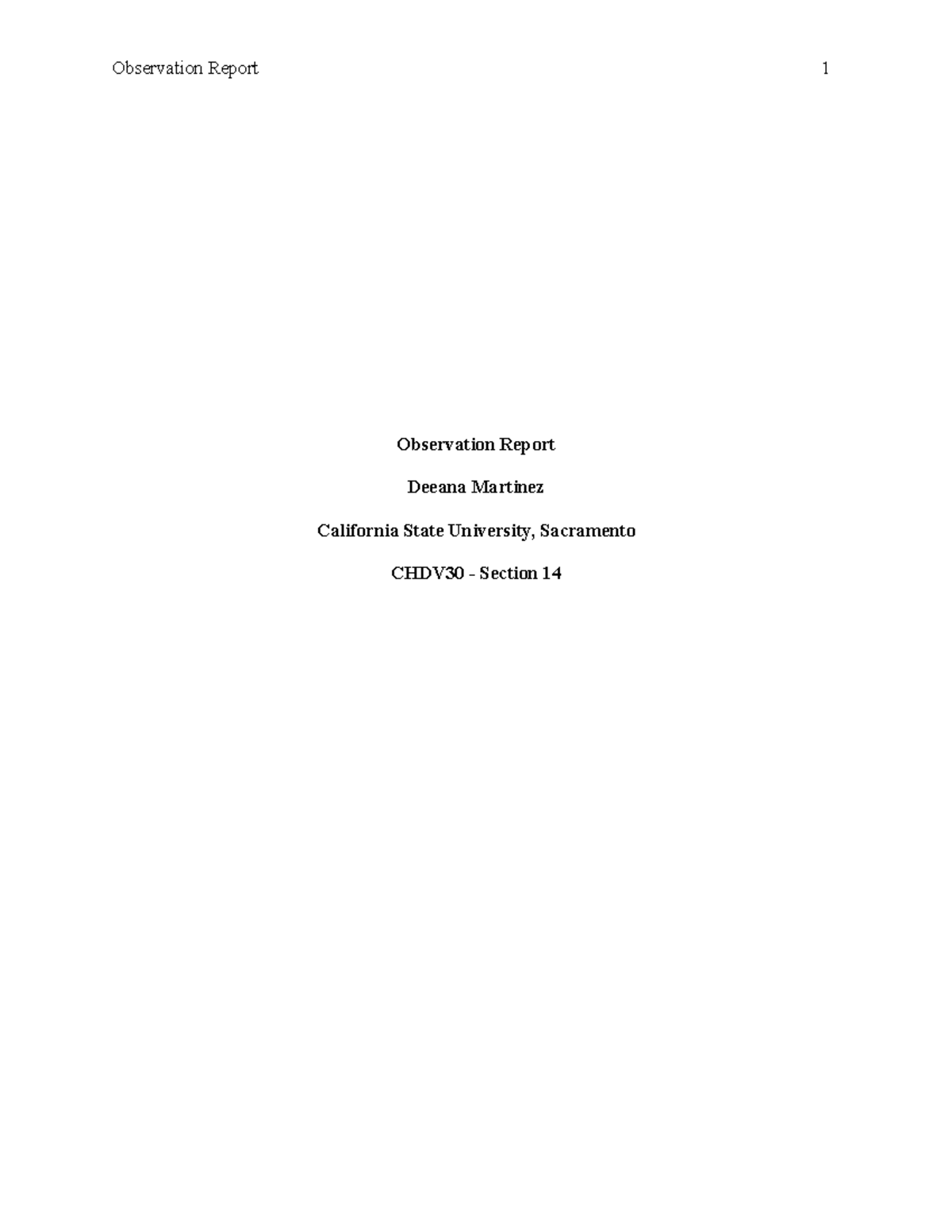 Observation Report - CHVD30 - Observation Report Deeana Martinez ...