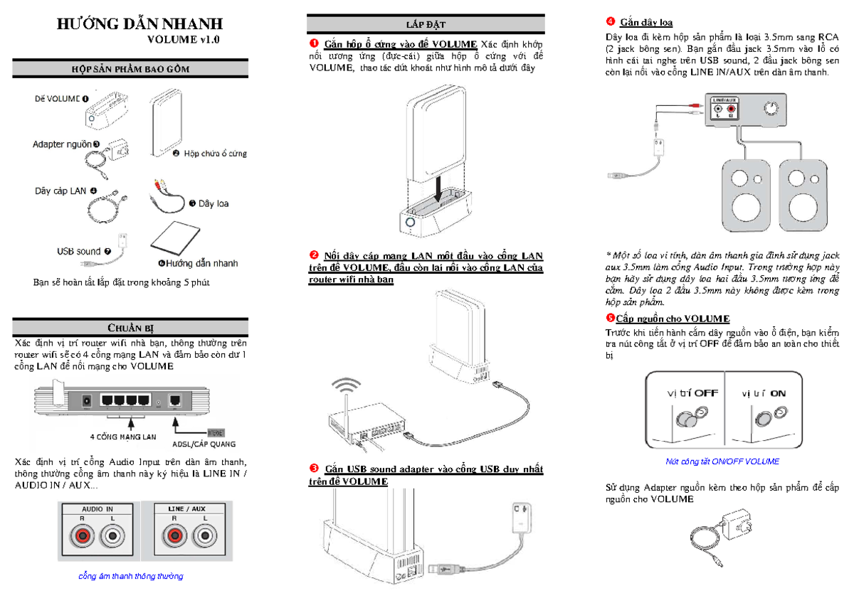Quick Guide- Volume-v1 - H ̄ÞNG D¾N NHANH VOLUME v1. HÞP S¾N PH¾M BAO GÞM B¿n s¿ hoàn t¿t l¿p ¿t ...