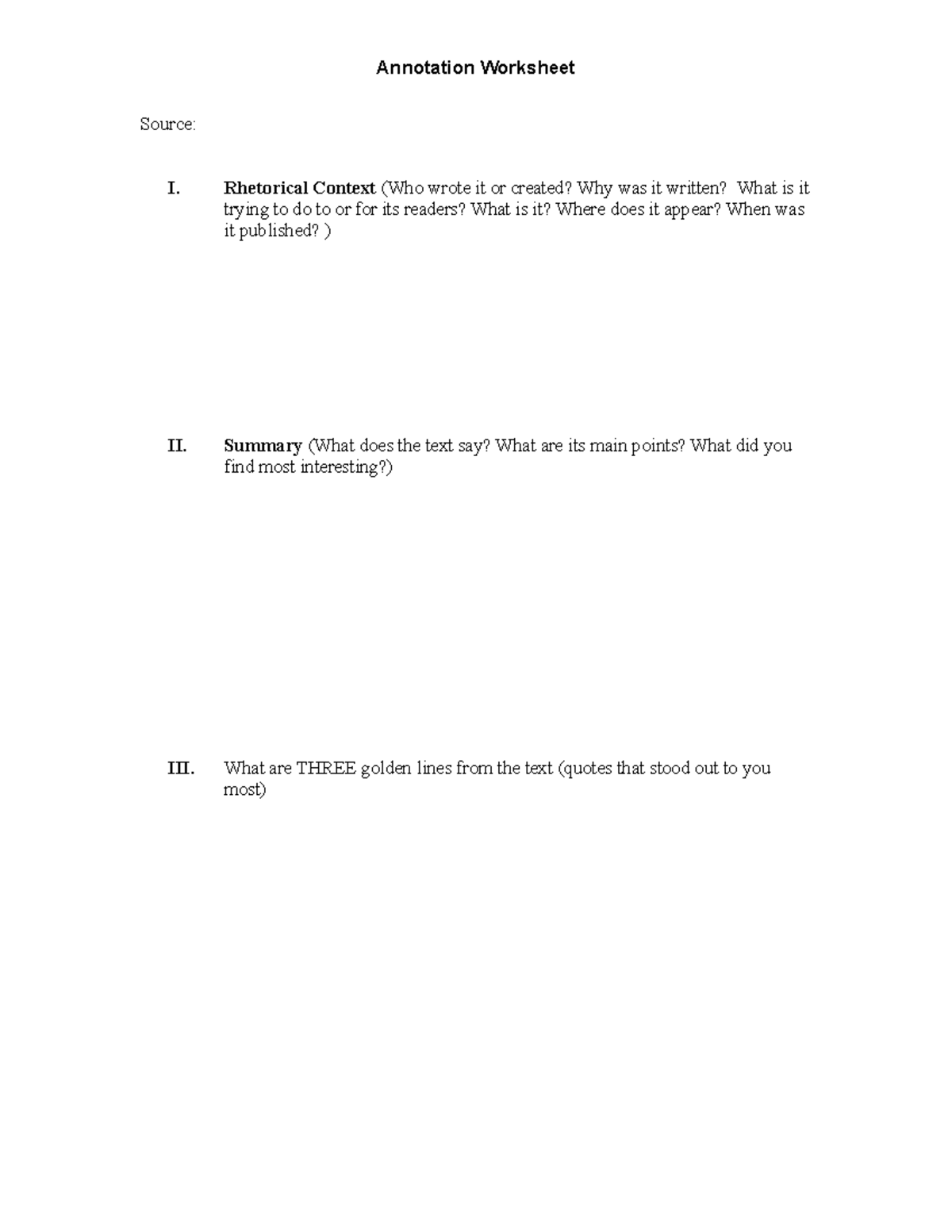 Annotation Worksheet - Annotation Worksheet Source: I. Rhetorical ...