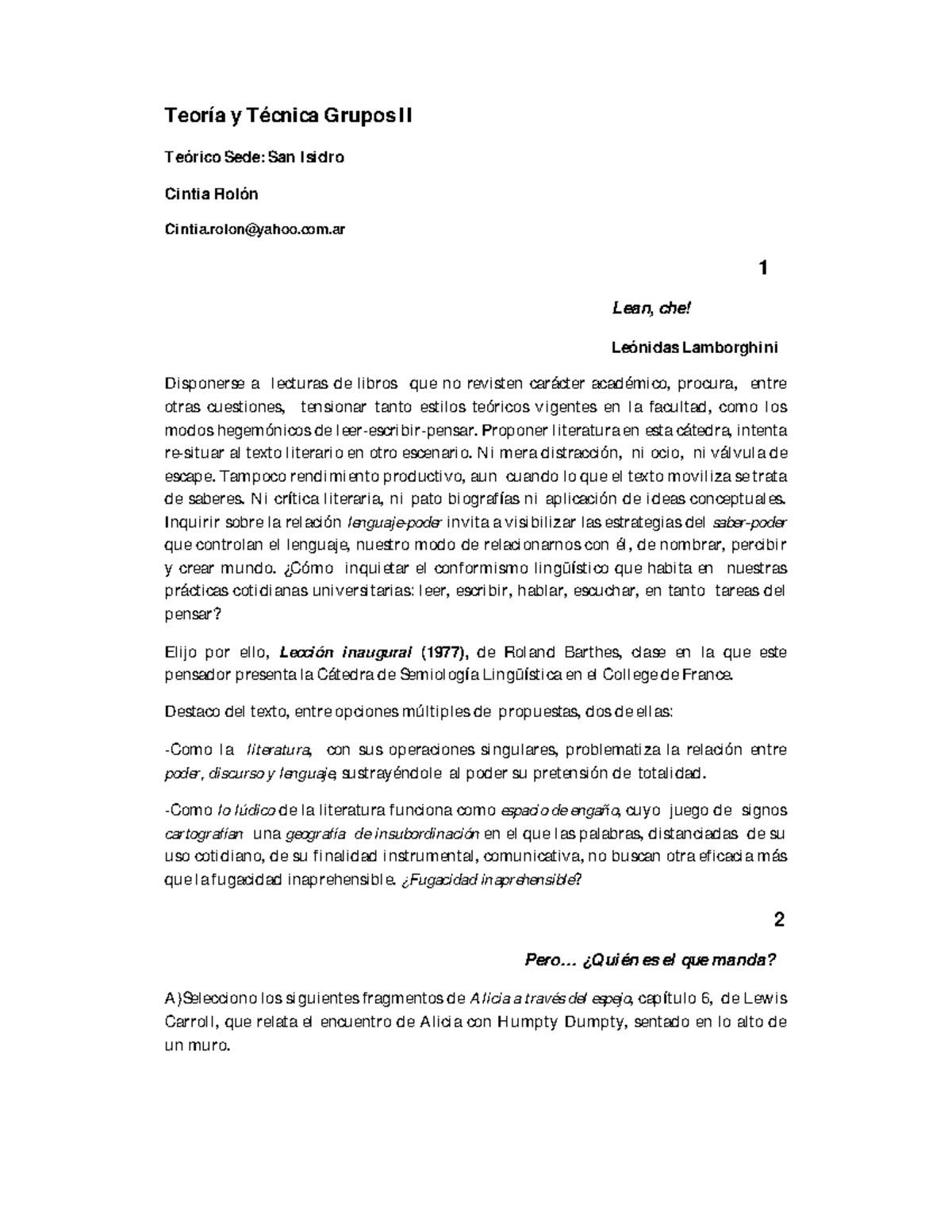 Cintia Rolon. Lean, che - Teoría y Técnica Grupos II Teórico Sede: San ...