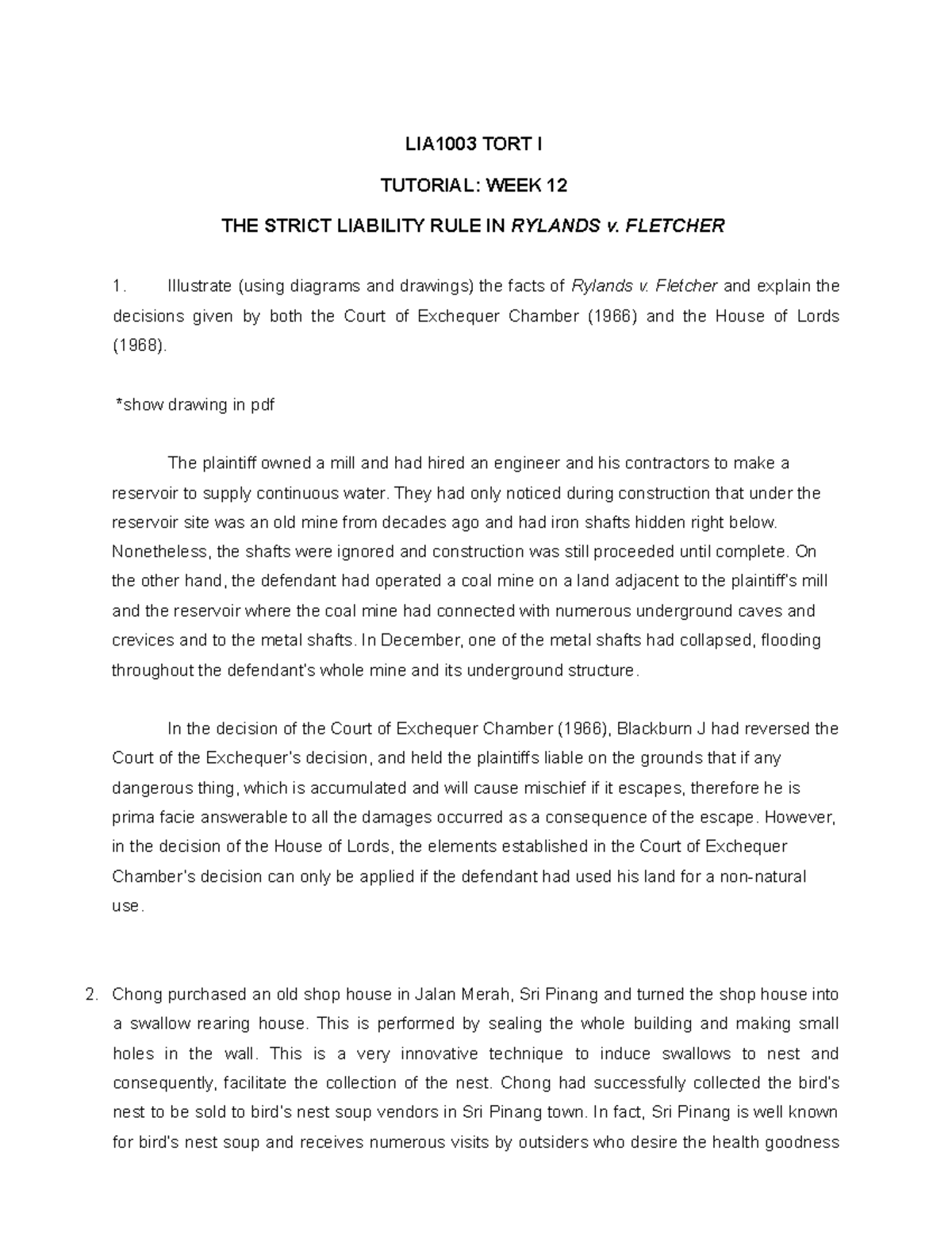 Tutorial Rylands v Fletcher - LIA1003 TORT I TUTORIAL: WEEK 12 THE STRICT LIABILITY RULE IN ...