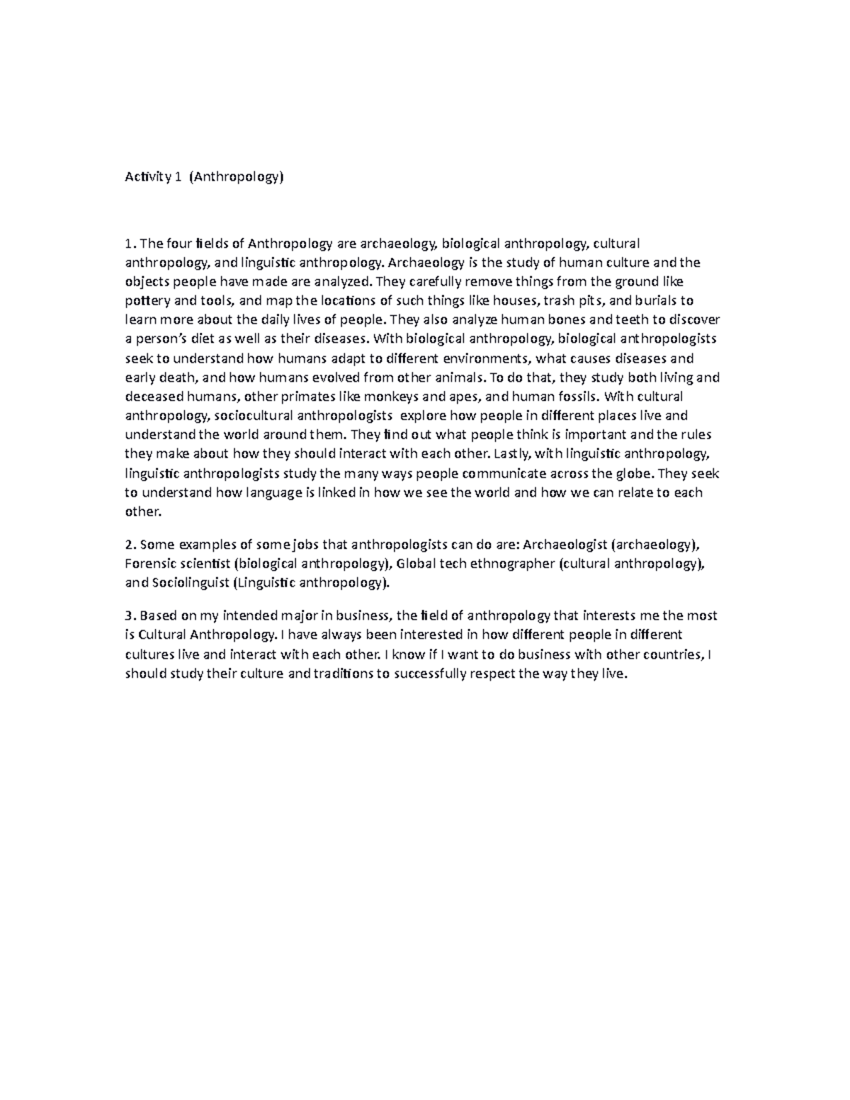 Activity 1 - Activity 1 (Anthropology) The four fields of Anthropology ...