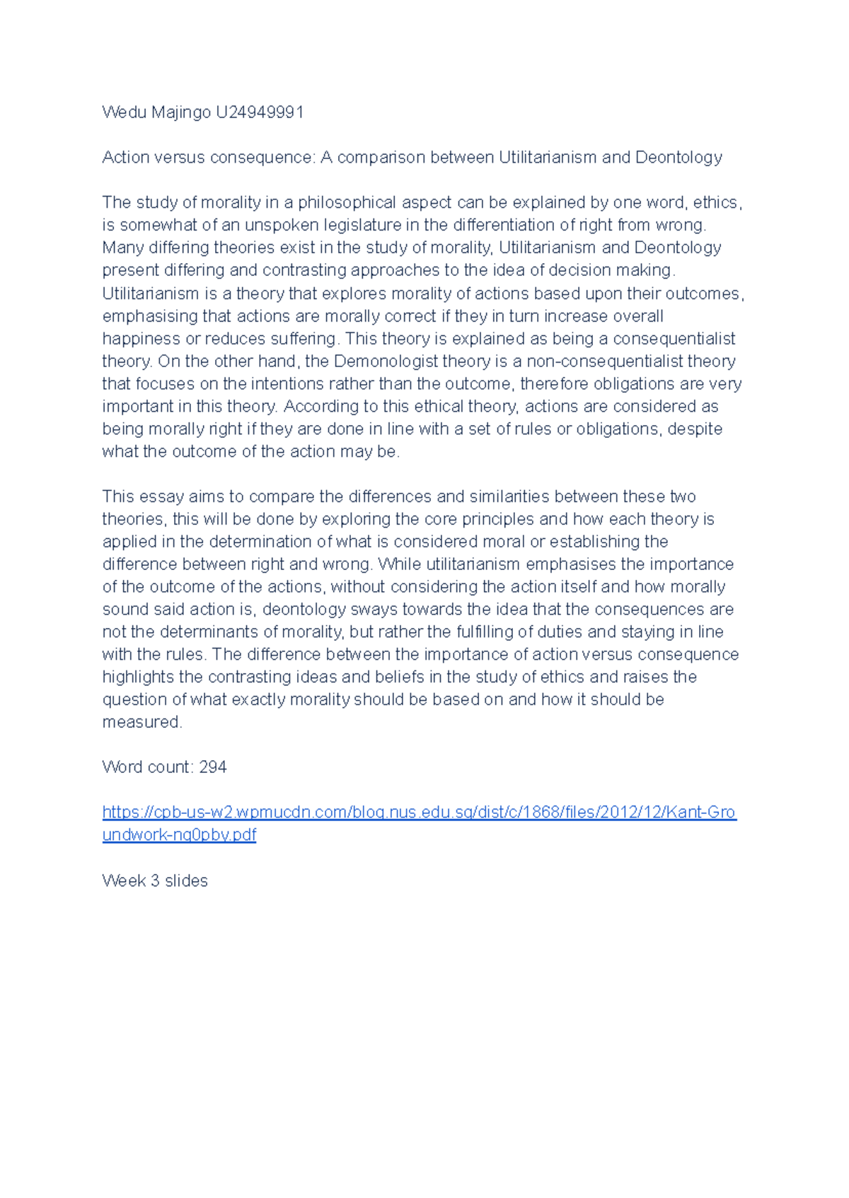 FIL 120 Asignment 2 - Tutorial assignment 2 - Wedu Majingo U Action versus consequence: A ...